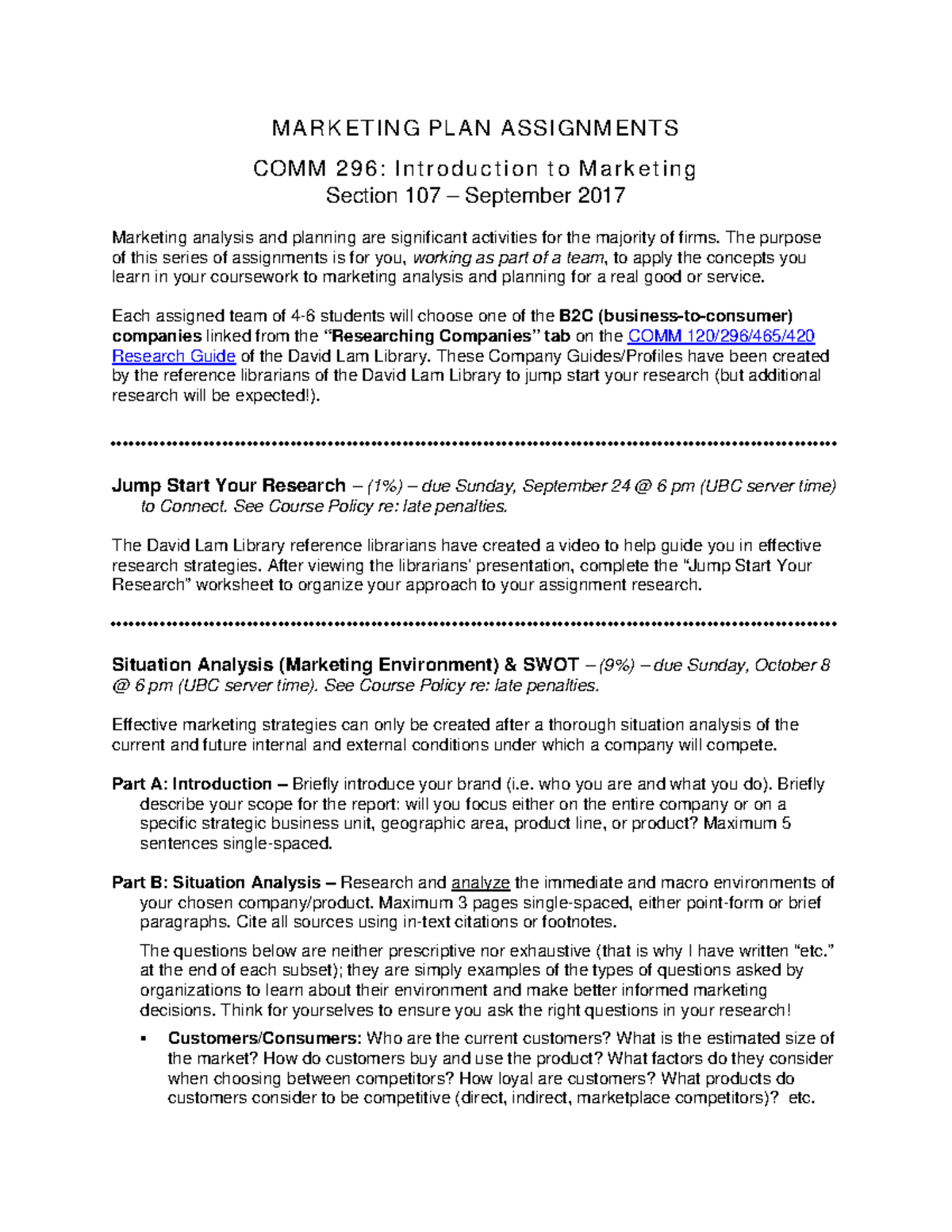 C296 Marketing Plan Assignments Sep2017 - MARKETING PLAN ASSIGNMENTS COMM 296: Introduction to ...