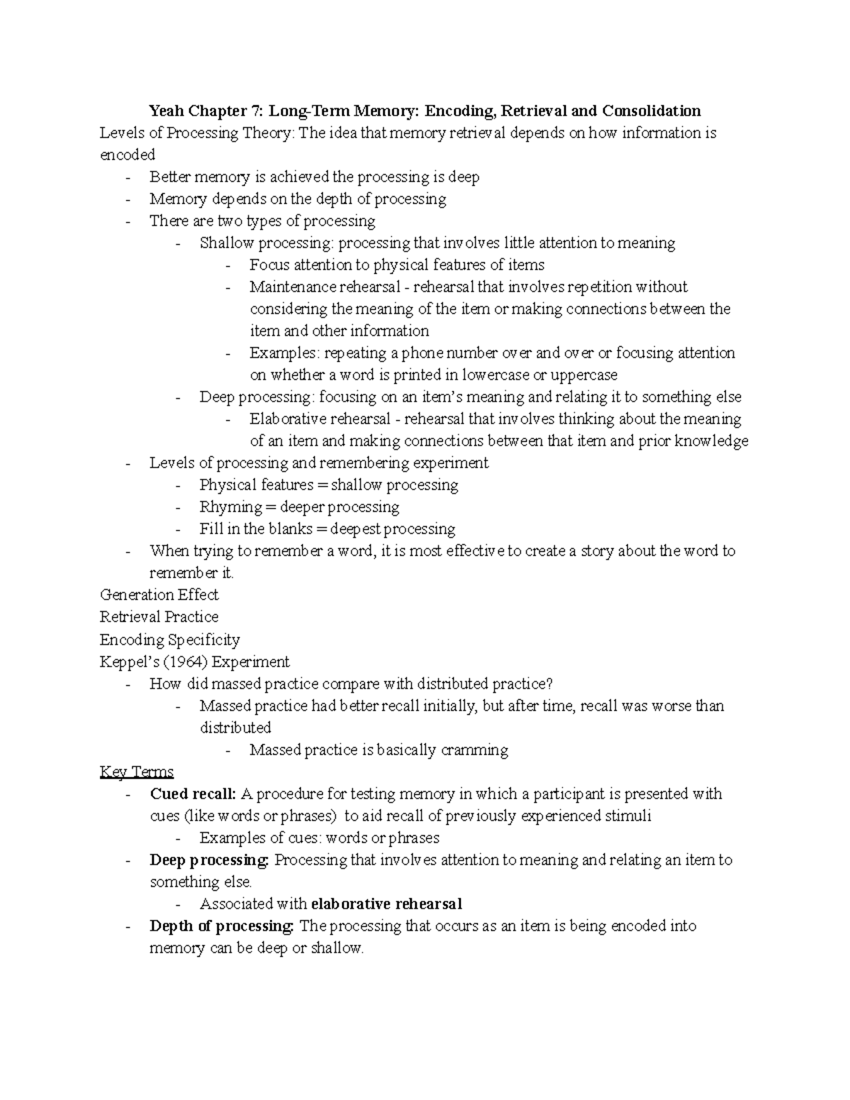 PSY 322 Exam 3 Study Guide - Yeah Chapter 7: Long-Term Memory: Encoding, Retrieval and ...