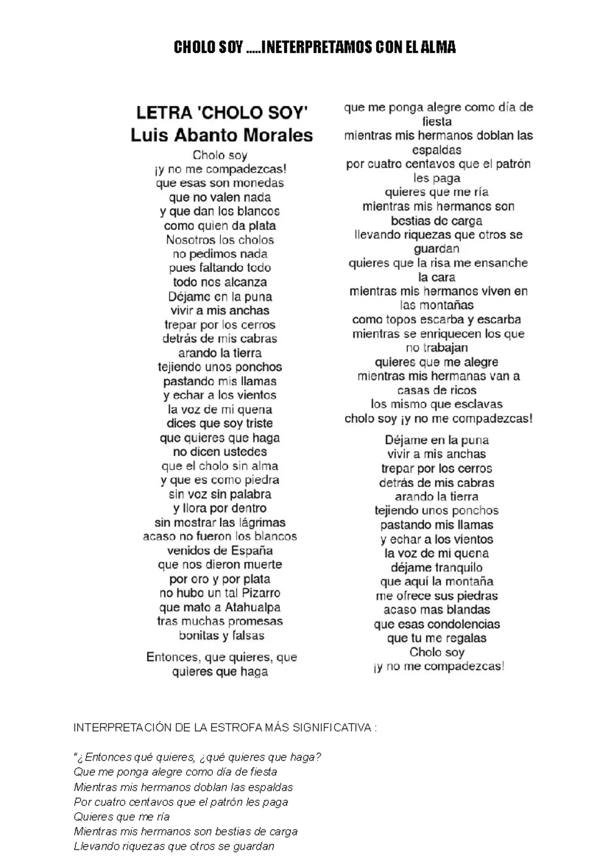 Cholo SOY - QEwr - CHOLO SOY .... CON EL ALMA INTERPRETACIÓN DE LA ESTROFA MÁS SIGNIFICATIVA ...