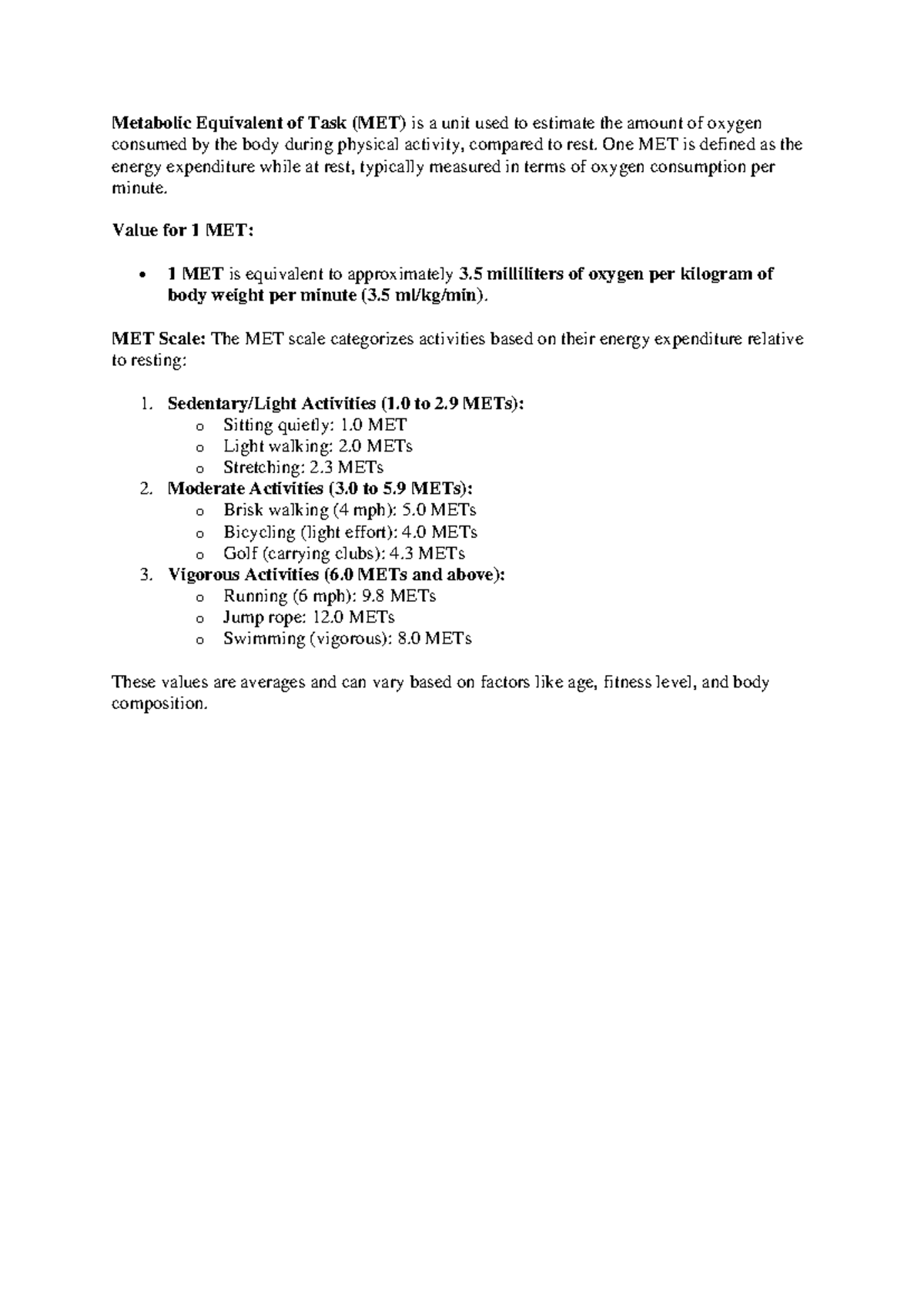 Metabolic Equivalent of Task - One MET is defined as the energy ...