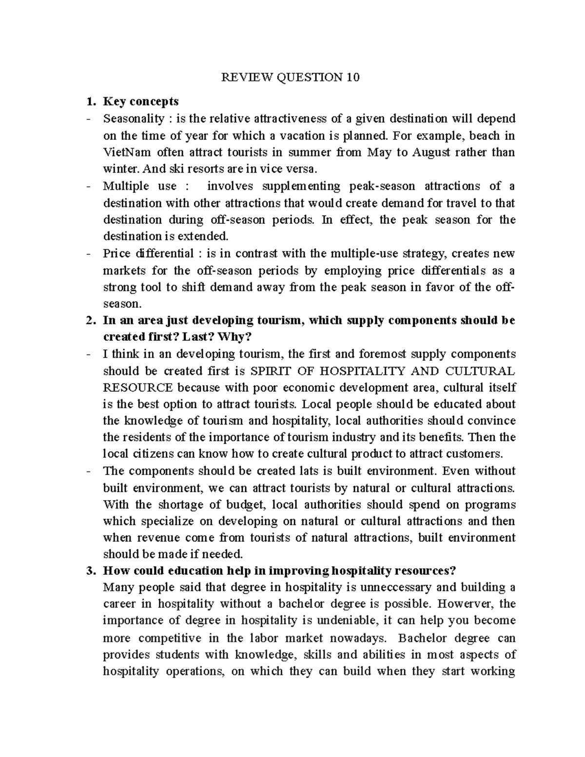 Review Question 10 Intro to Tourism - REVIEW QUESTION 10 1. Key ...
