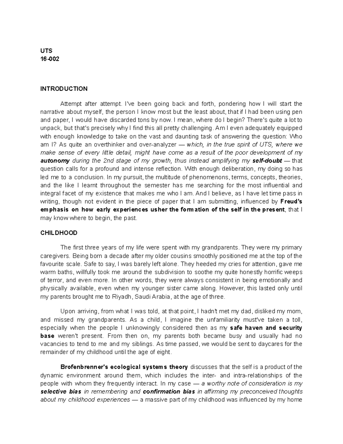 UTS Creative Narrative - UTS 16- INTRODUCTION Attempt after attempt. I've been going back and ...