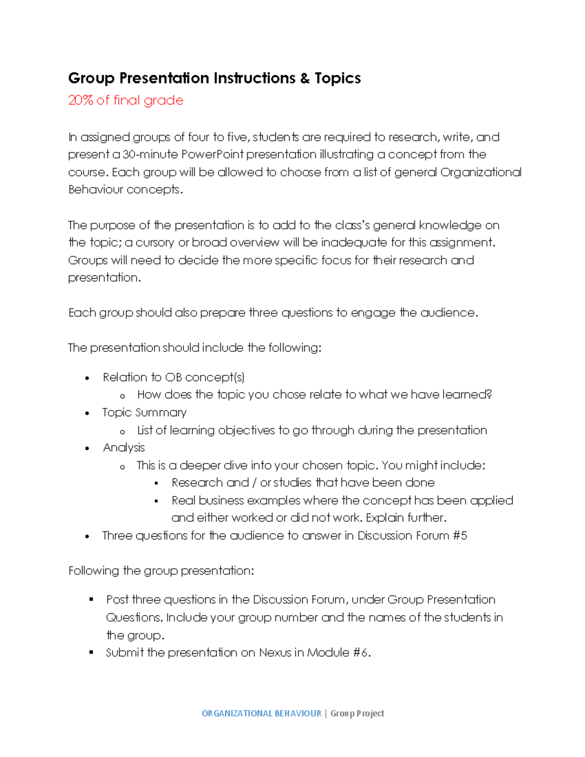 Group Presentation - Instructions and Topics - ORGANIZATIONAL BEHAVIOUR | Group Project Group ...
