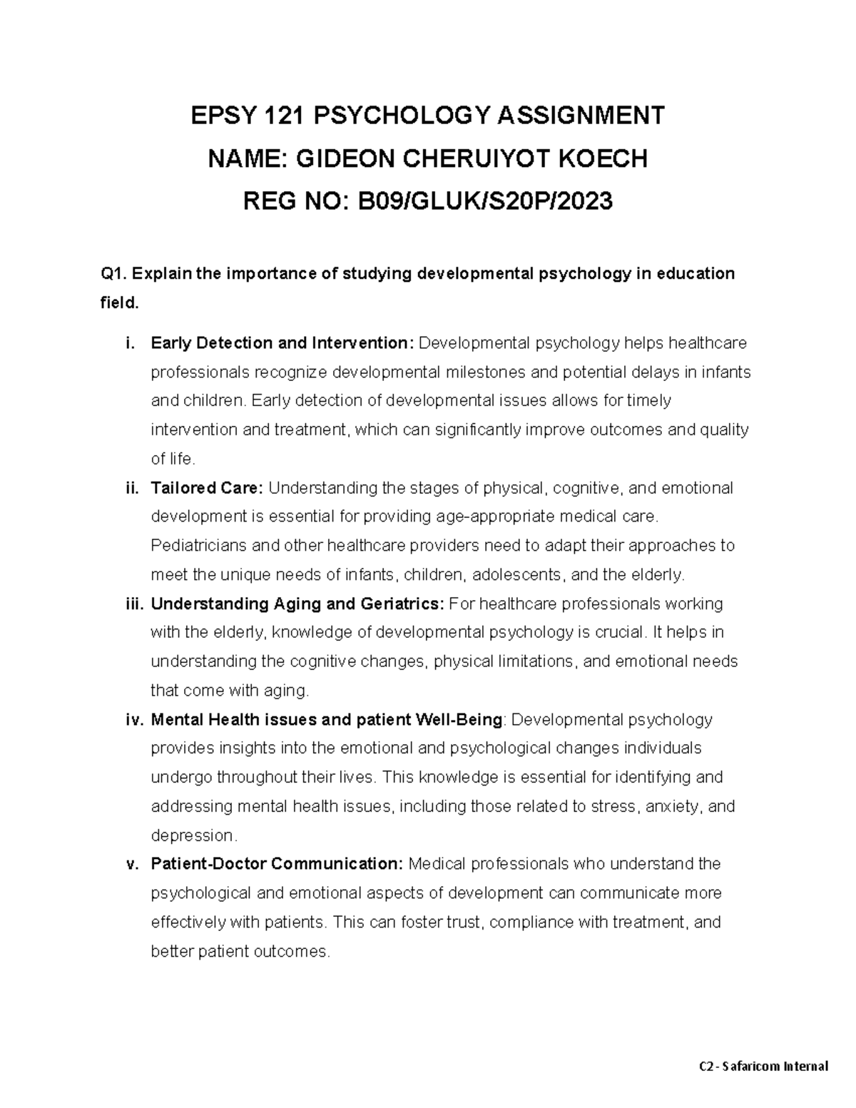 Psychology notes - EPSY 121 PSYCHOLOGY ASSIGNMENT NAME: GIDEON ...