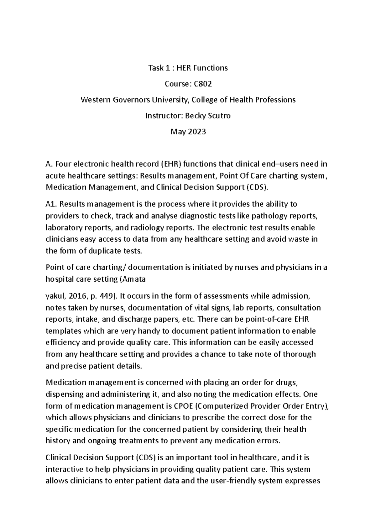 C802 Task 1 - Passed - Task 1 : HER Functions Course: C Western ...