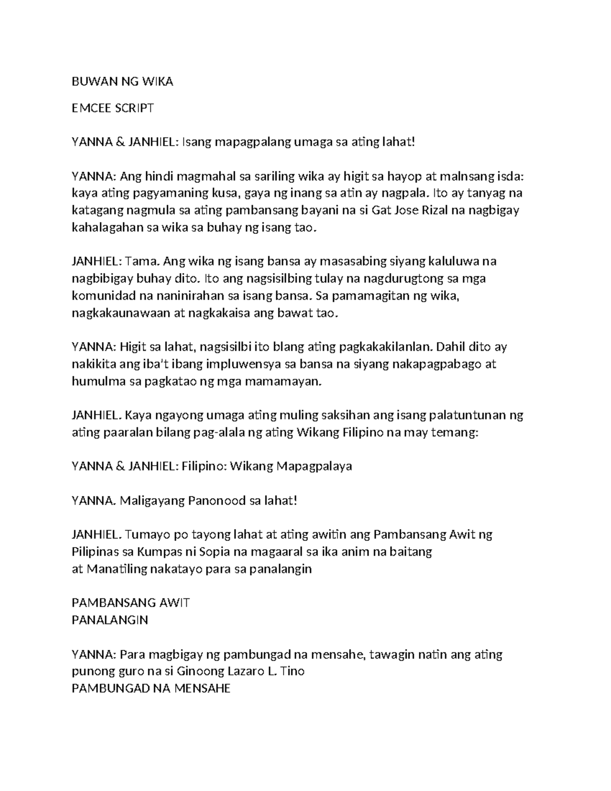 340673425 Buwan Ng Wika Emcee Script - BUWAN NG WIKA EMCEE SCRIPT YANNA & JANHIEL: Isang - Studocu