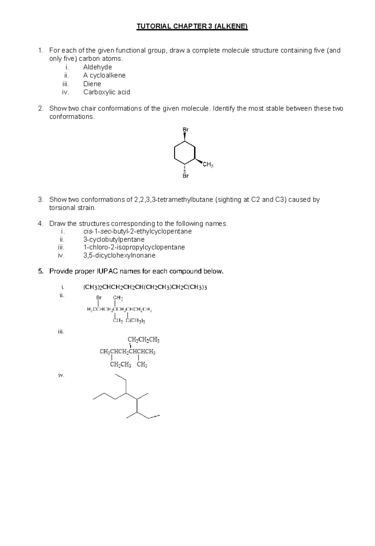 Tuto chap 3 alkanes - tutorial chapter3 - TUTORIAL CHAPTER 3 (ALKENE) For each of the given ...