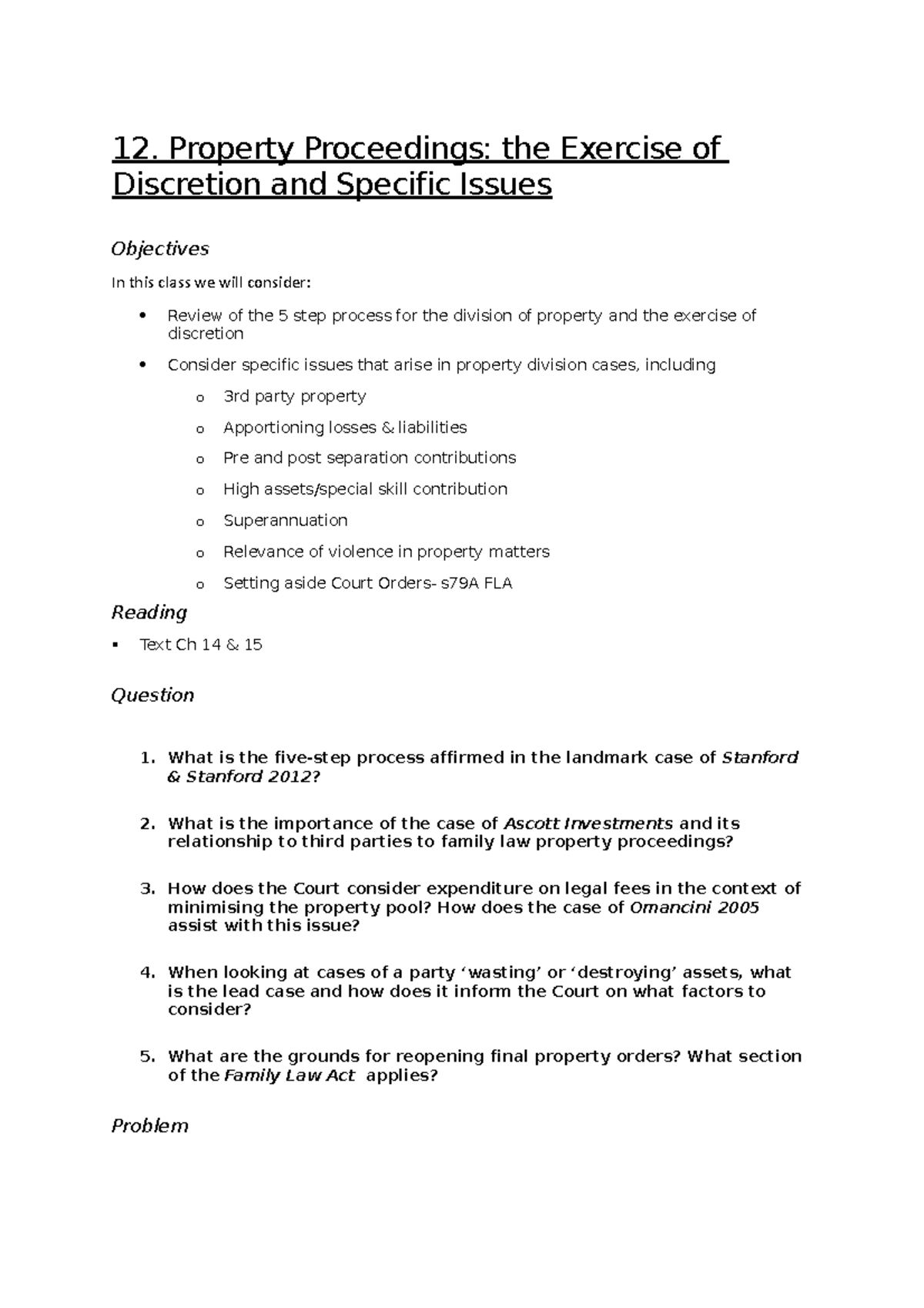 Week 12 - Questions & Problem Questions - 12. Property Proceedings: the ...