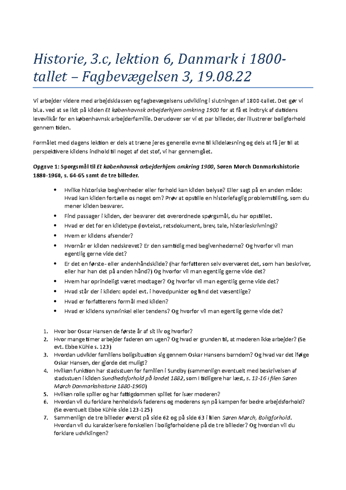 Historie, 3.c, lektion 6, Danmark i 1800-tallet – Fagbevægelsen 3, 19 ...