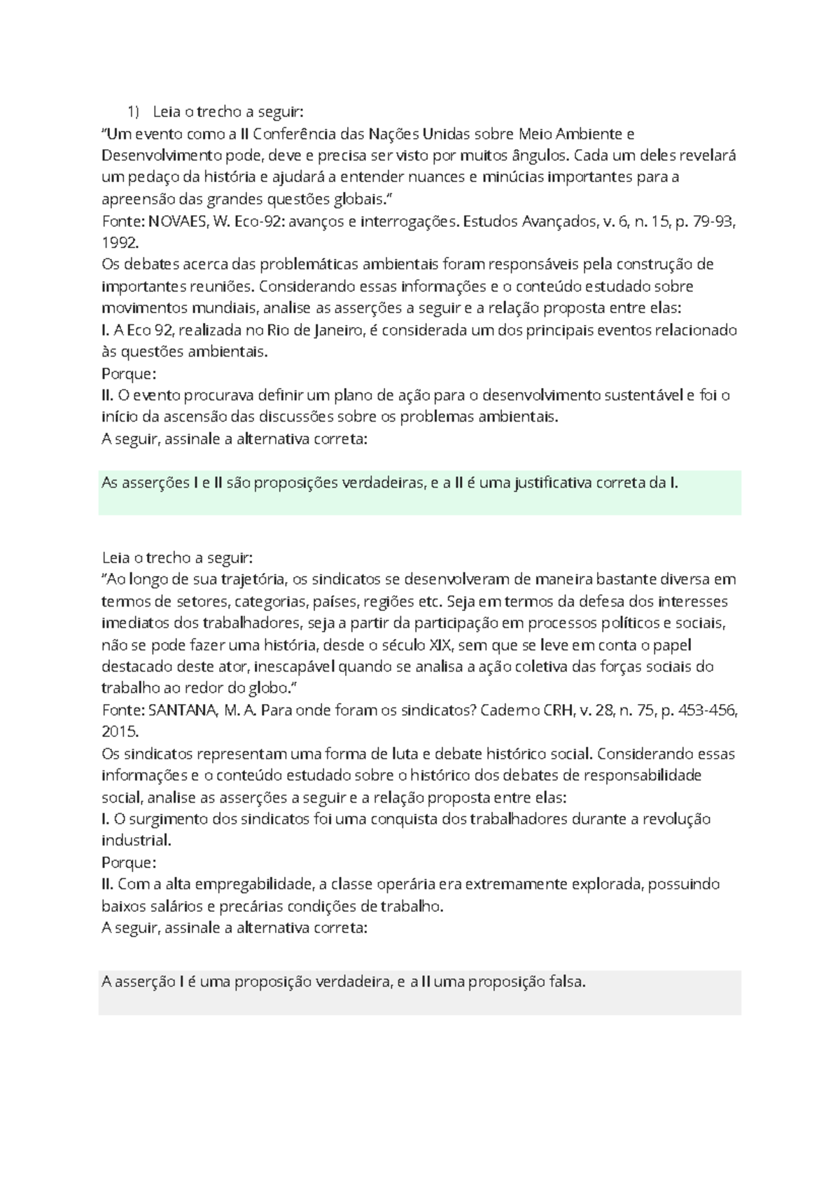 Desenvolvimento Sustentáveis aol 01 - Leia o trecho a seguir: “Um ...