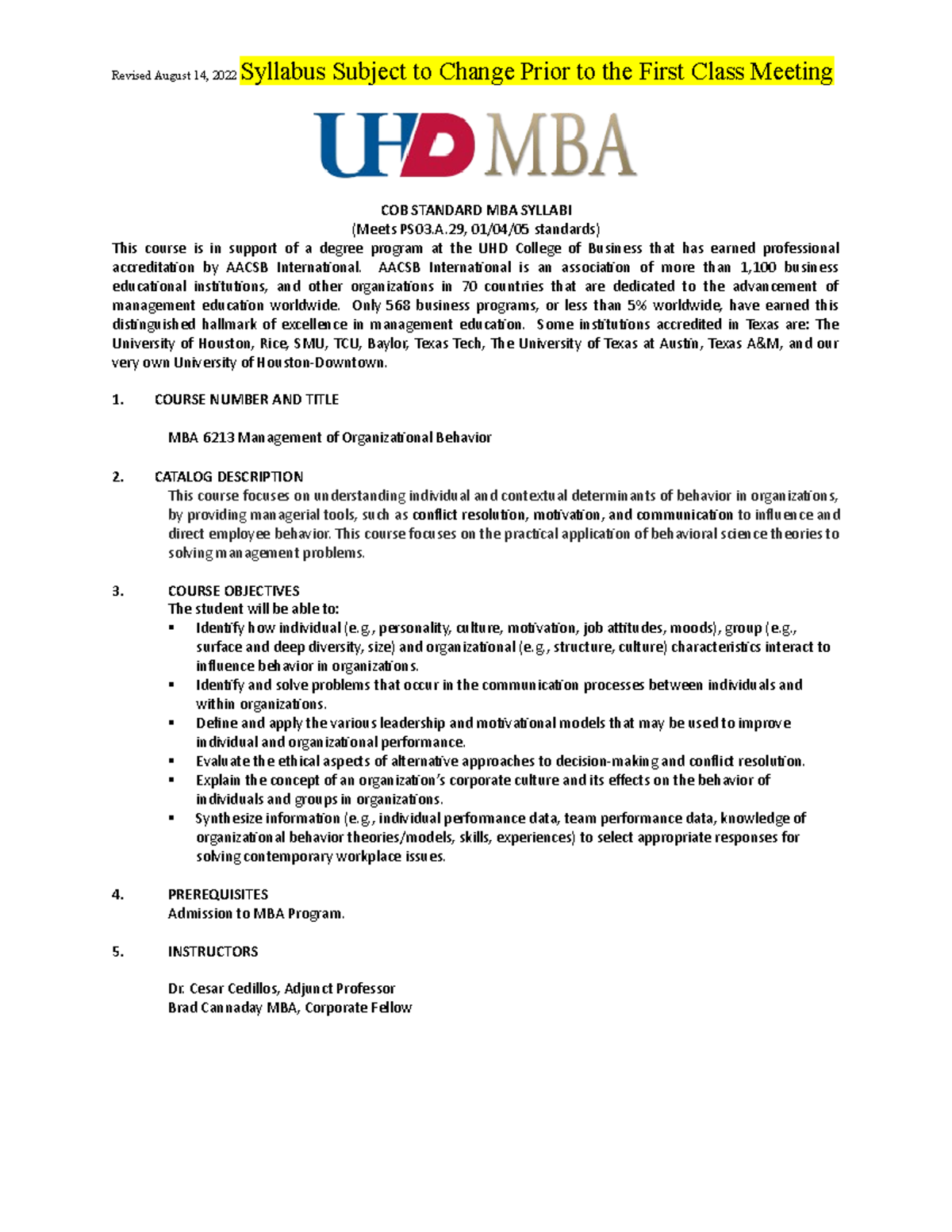 MBA 6213 21784 Syllabus Fall 22 - COB STANDARD MBA SYLLABI (Meets PS03 ...