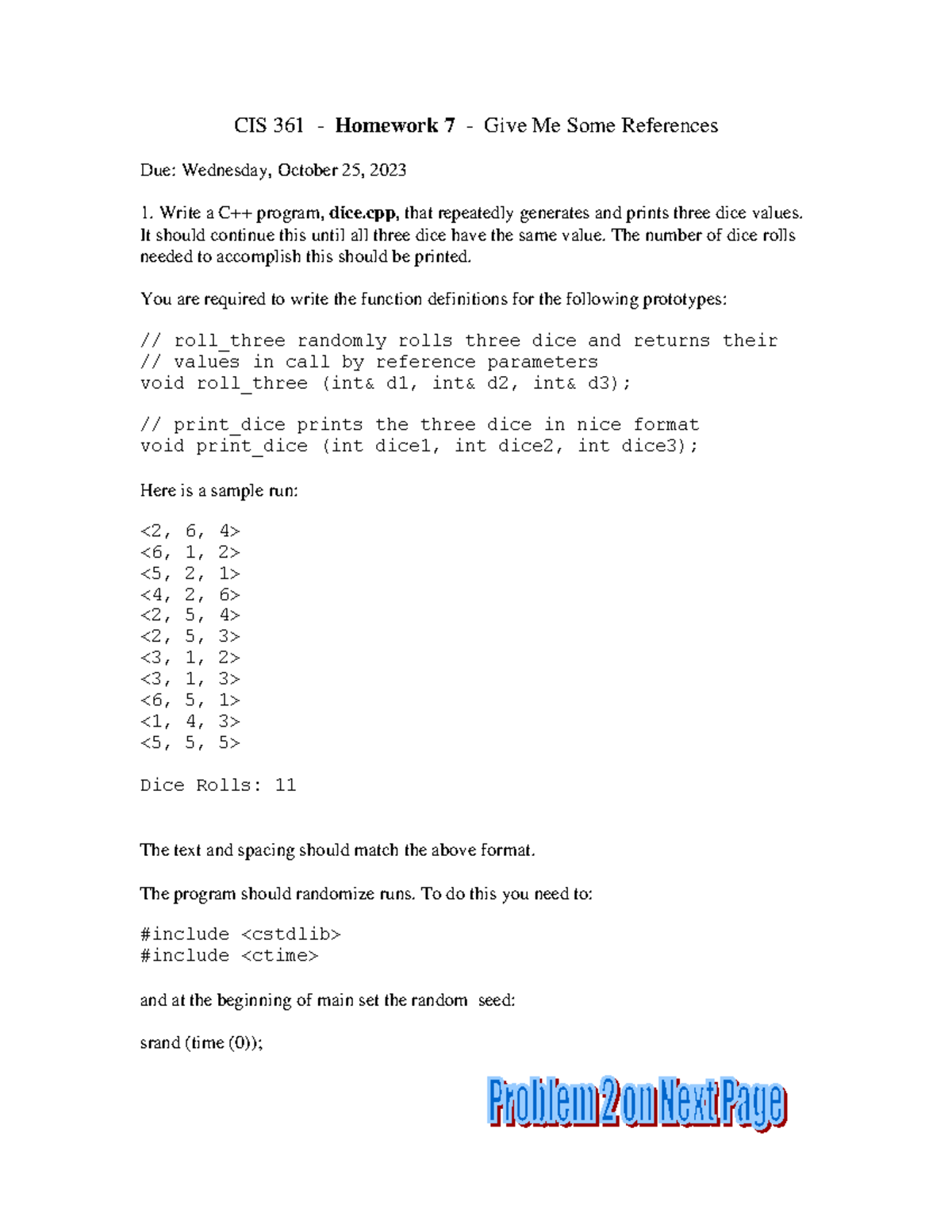 Homework 7 - C++ mid level assignment - CIS 361 - Homework 7 - Give Me ...