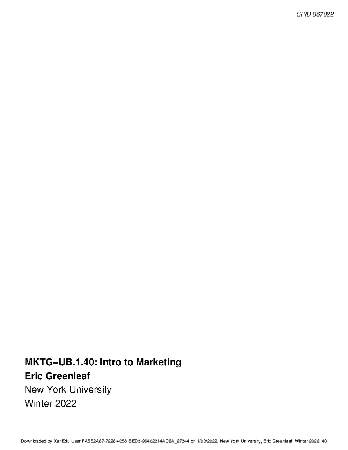 Textbook - CPID 867022 MKTG−UB.1: Intro to Marketing Eric Greenleaf New ...