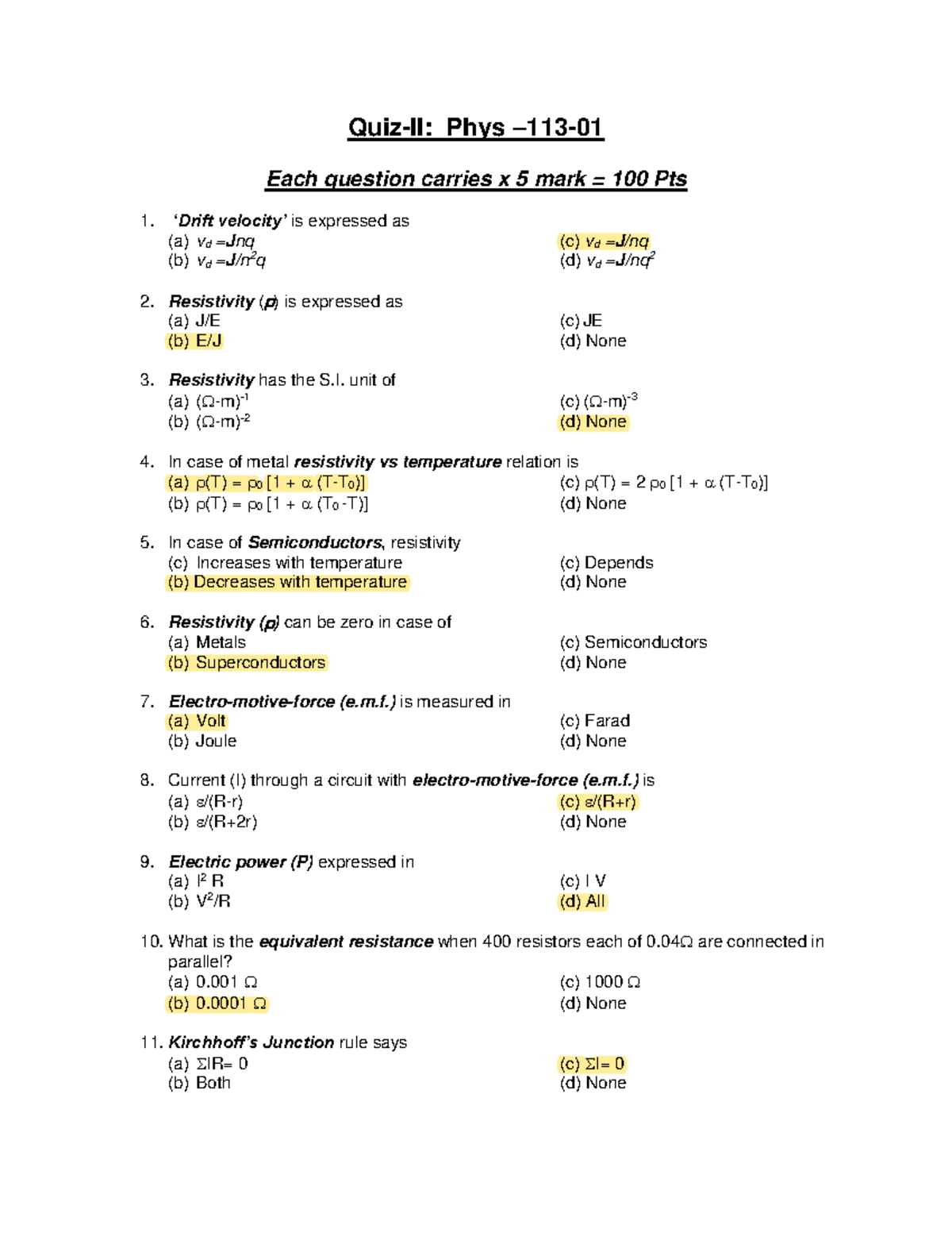 Quiz II PHY 113 01 - answers - Quiz-II: Phys – 113 - 01 Each question carries x 5 mark = 100 Pts ...