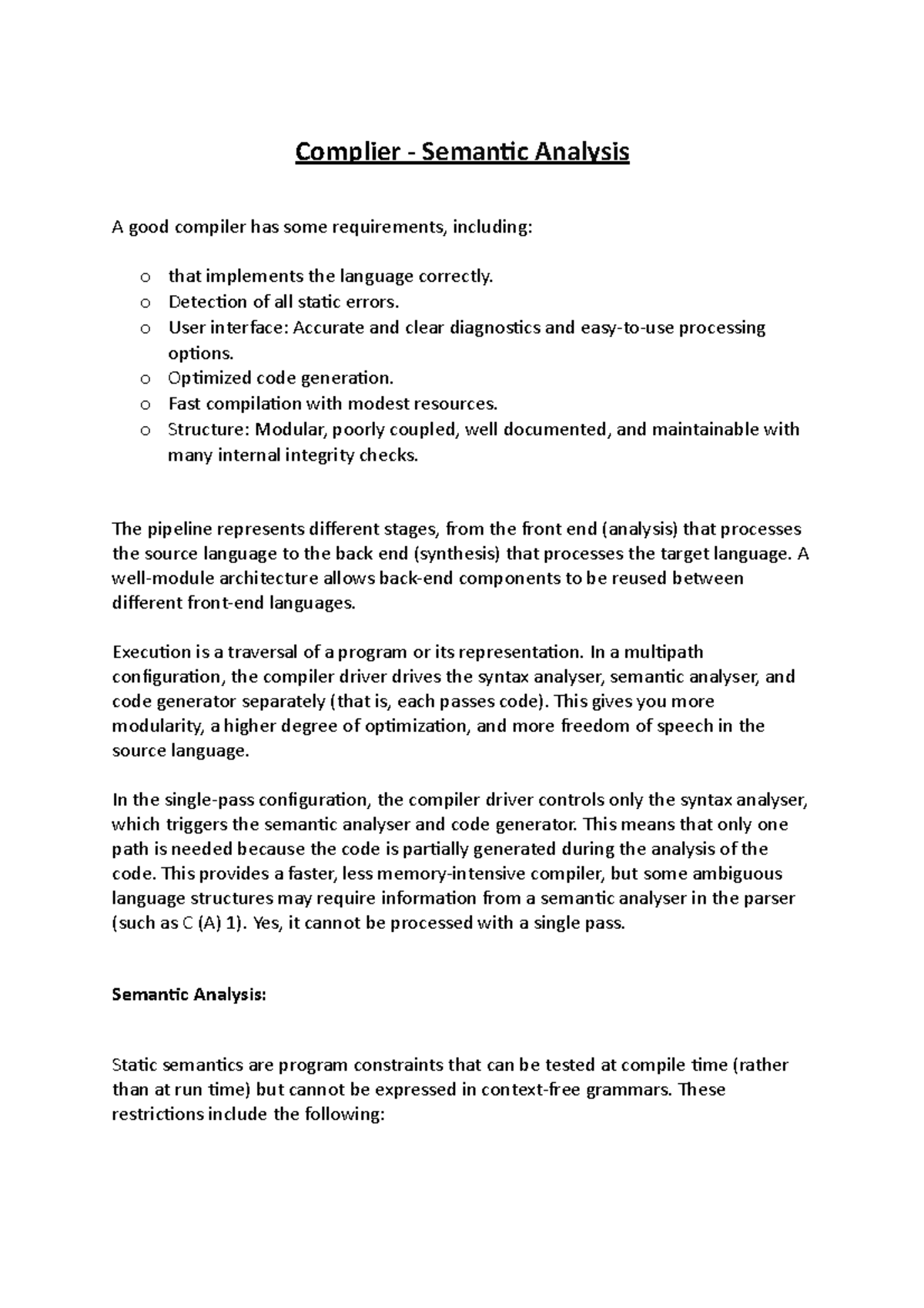 Complier - Semantic Analysis - o Detection of all static errors. o User ...