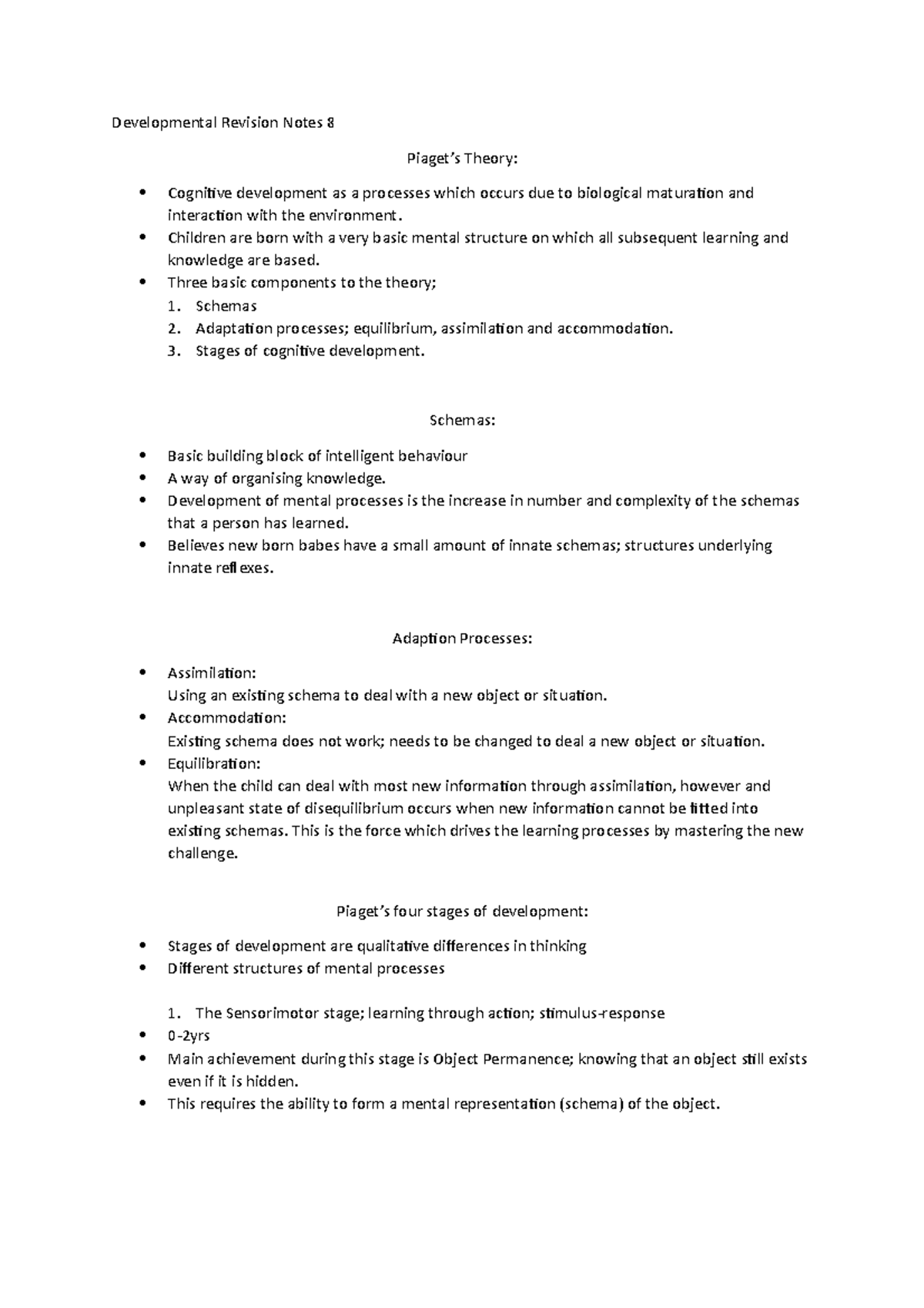 Developmental Revision Notes 8 - Children are born with a very basic ...