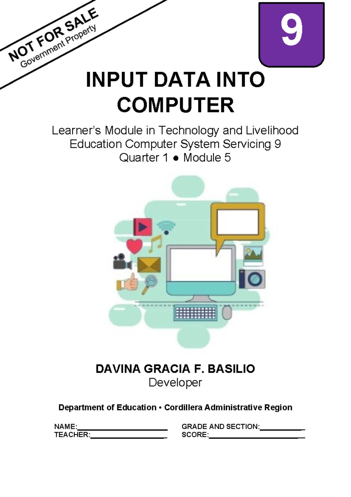 Tle9 q1mod5 css input data davina basilio bgo v1-1 - 9 INPUT DATA INTO COMPUTER Learner’s Module ...
