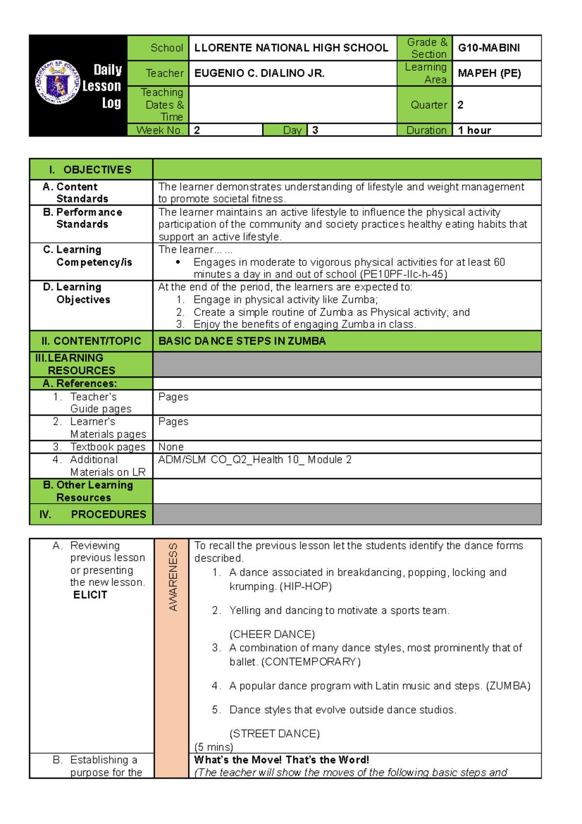 Q2-COT-LP PE10 (Basic Dance Steps) - Daily Lesson Log School LLORENTE NATIONAL HIGH SCHOOL Grade ...