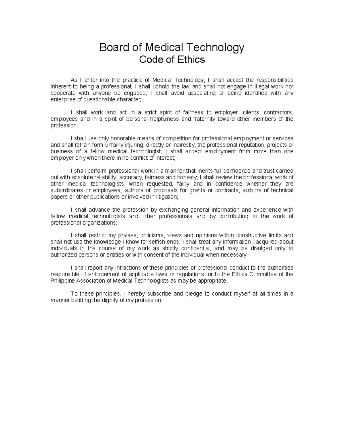Code of Ethics - Board of Medical Technology Code of Ethics As I enter ...