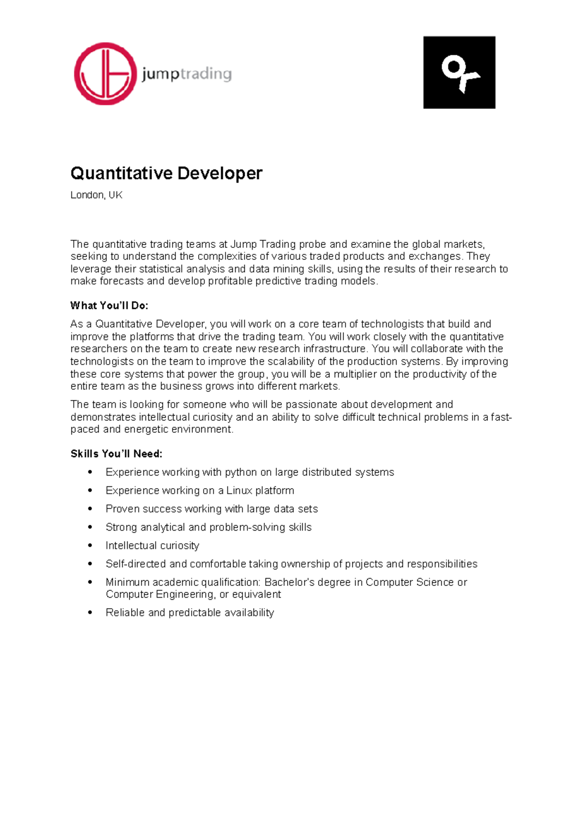 Quant Developer-25 - Quantitative Developer London, UK The quantitative ...