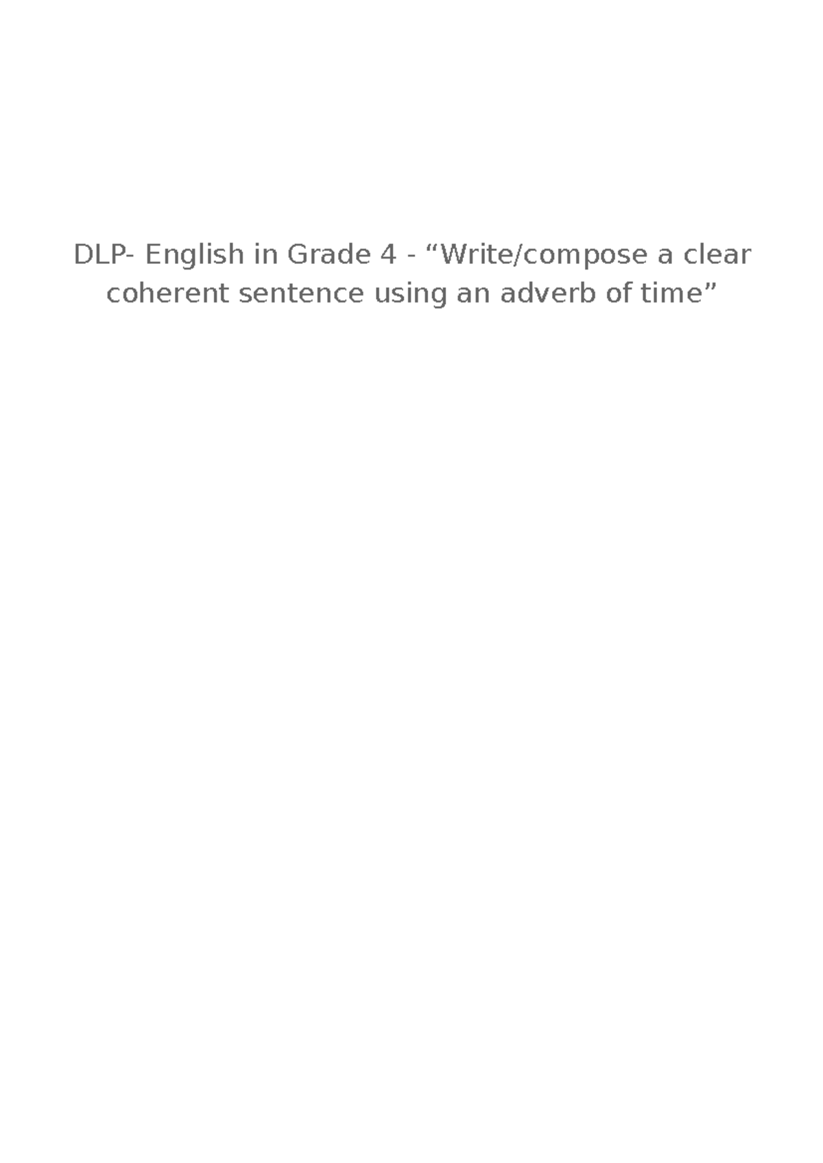 DLP IN English 4 (3RD Q) - LESSON PLAN - DLP- English in Grade 4 ...