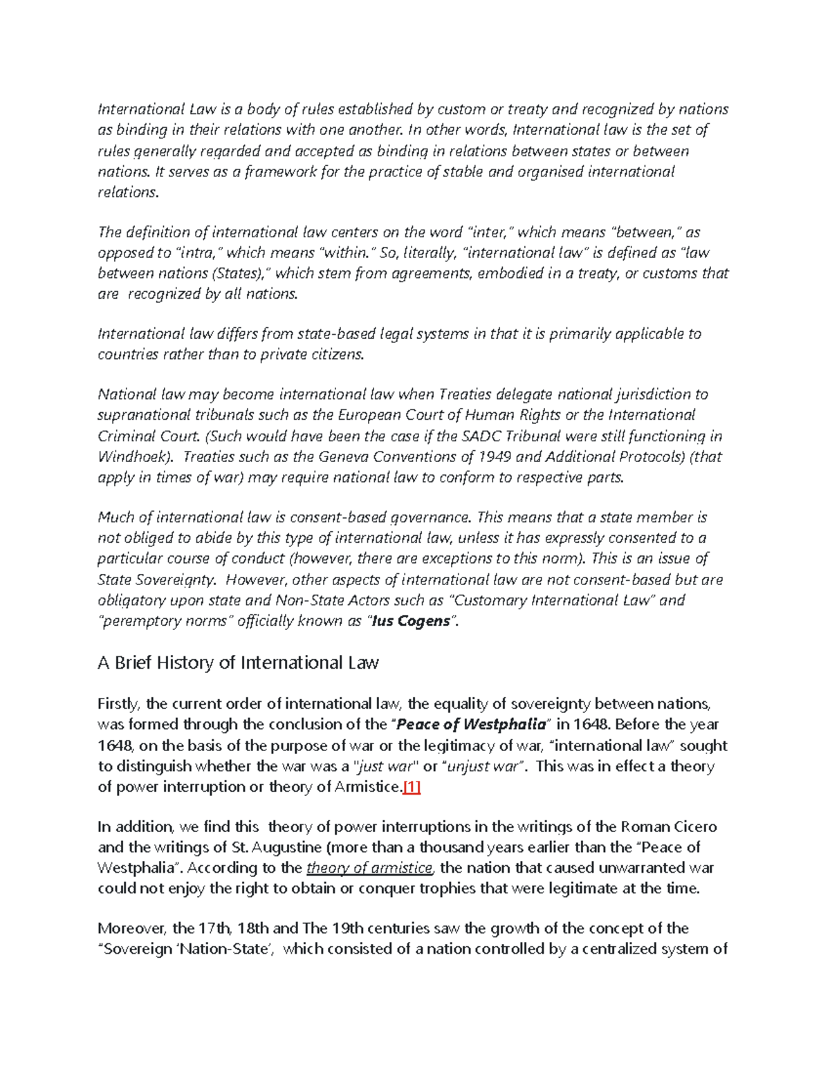 International Law notes - International Law is a body of rules ...
