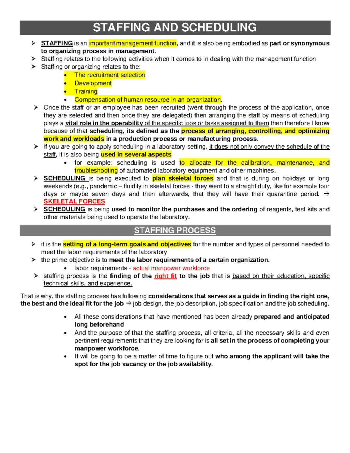 WEEK 9 Staffing AND Scheduling - STAFFING AND SCHEDULING STAFFING is an ...