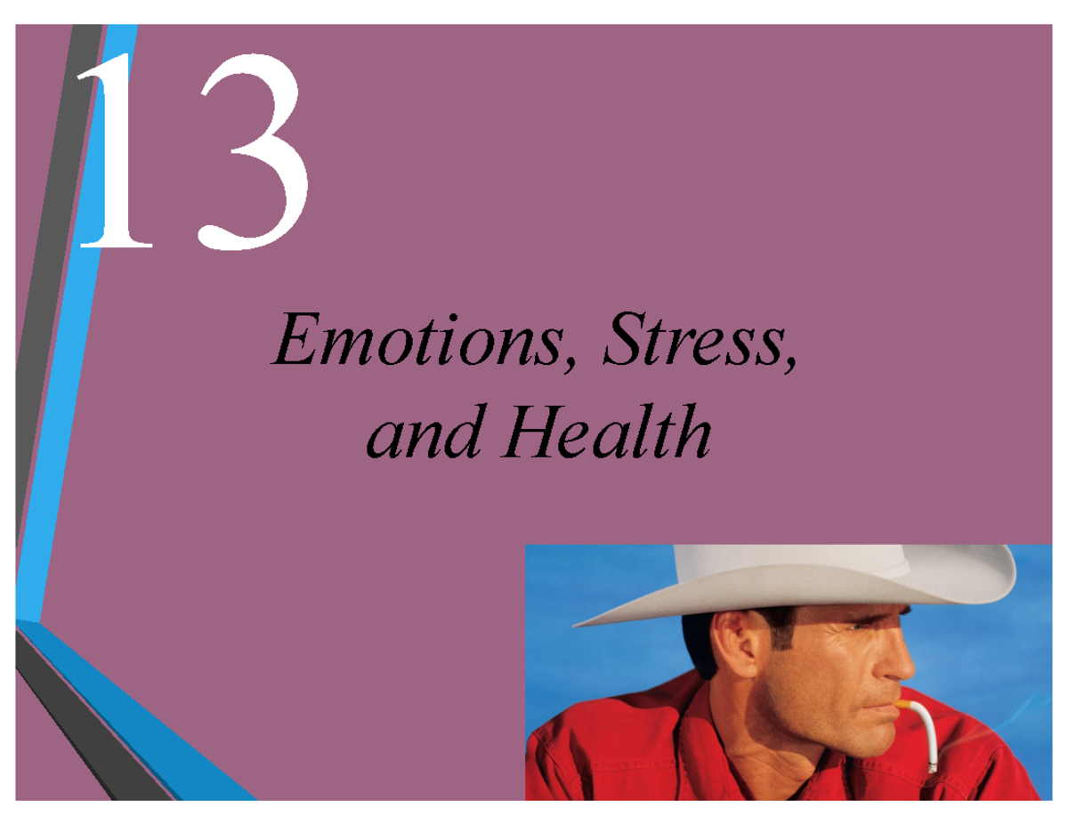 Po P1e Ch13 Lecture - Emotions, Stress, and Health 13 13 Introduction ...
