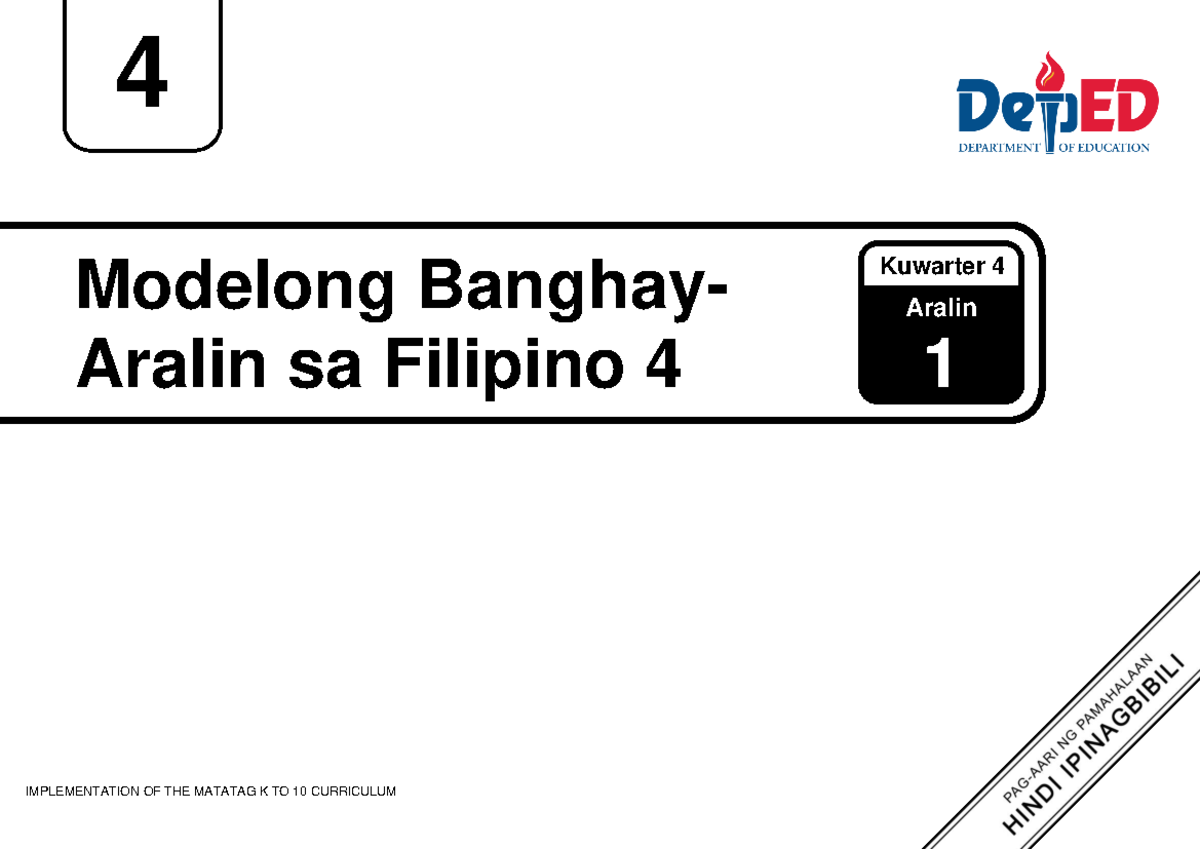 Q4 LE Filipino 4 Lesson 4 Week 4 - ####### IMPLEMENTATION OF THE ...