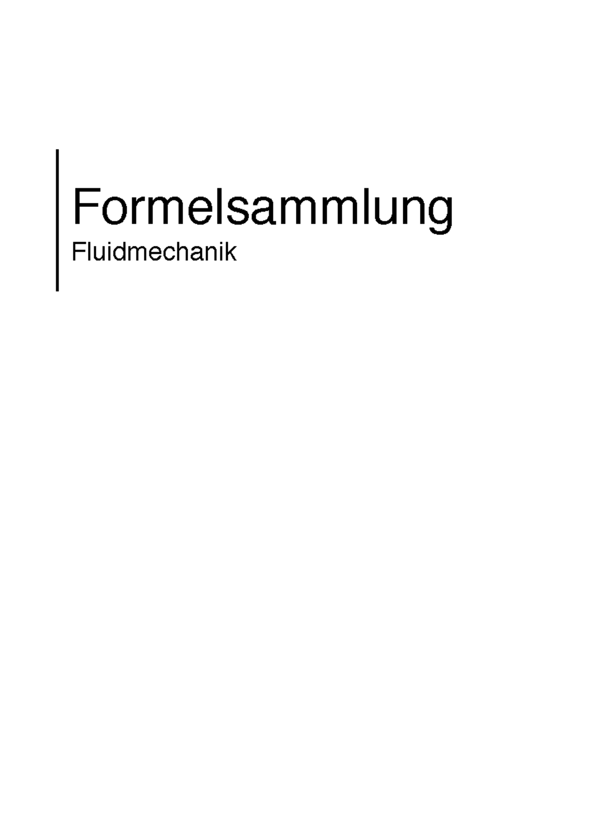 Fluidmechanik Formelsammlung - Formelsammlung Fluidmechanik H Y D R O S ...