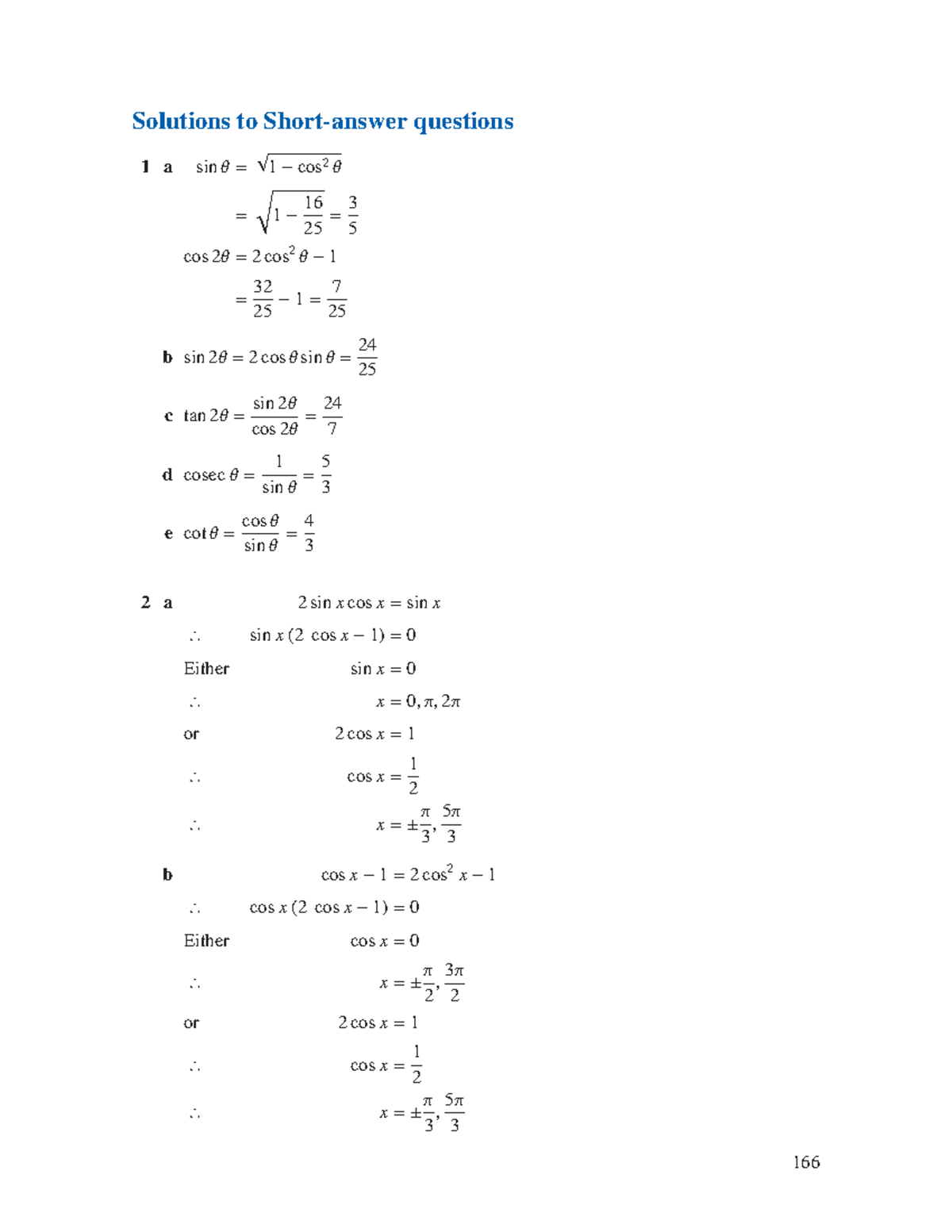 Chapter 3 review worked solutions SA - Solutions to Short-answer questions 1 a sin θ = √ 1 − cos ...