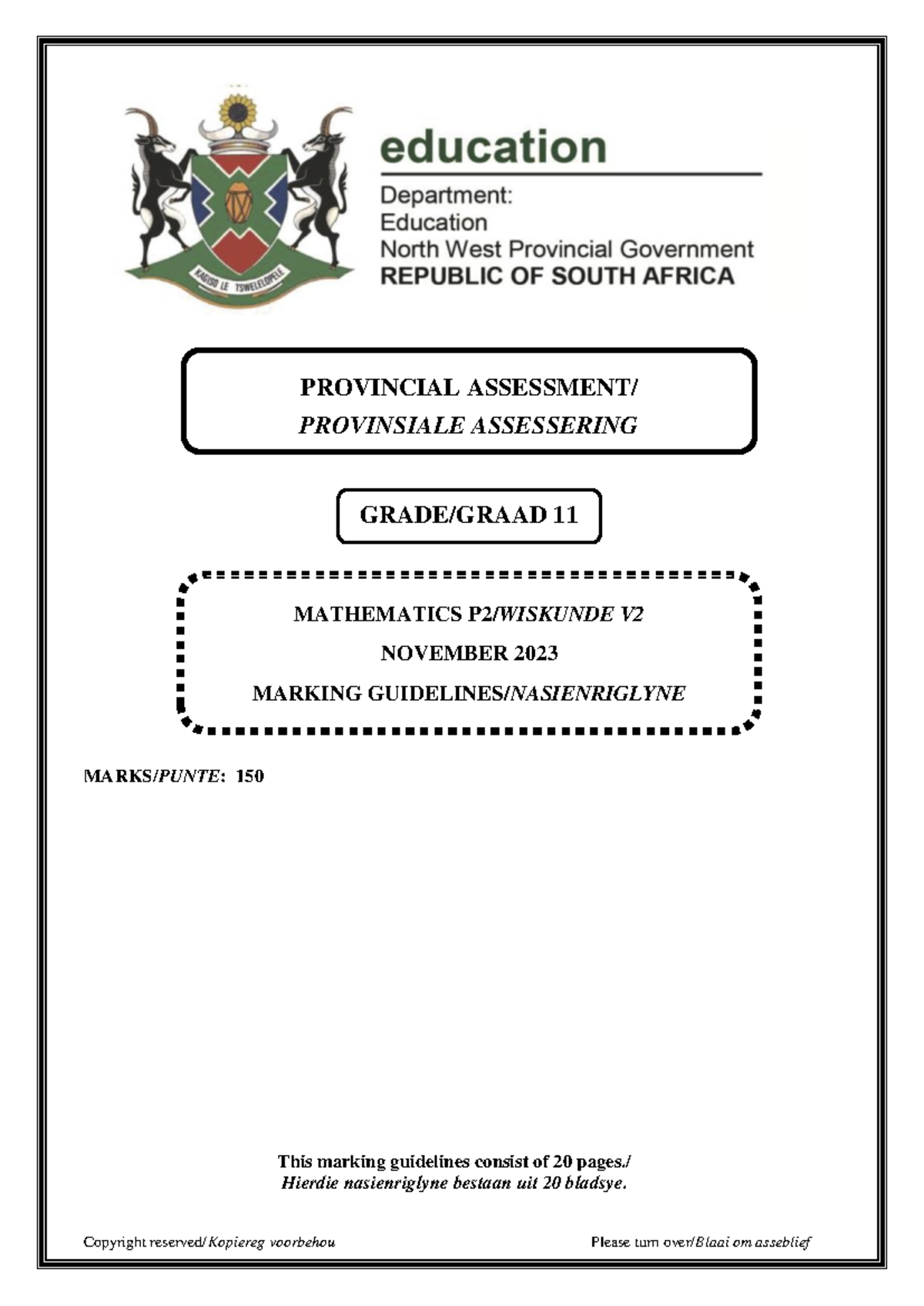 NW 11 Maths P2 MG ENG AND AFR NOV 2023 - MARKS/PUNTE: 150 This marking guidelines consist of 20 ...