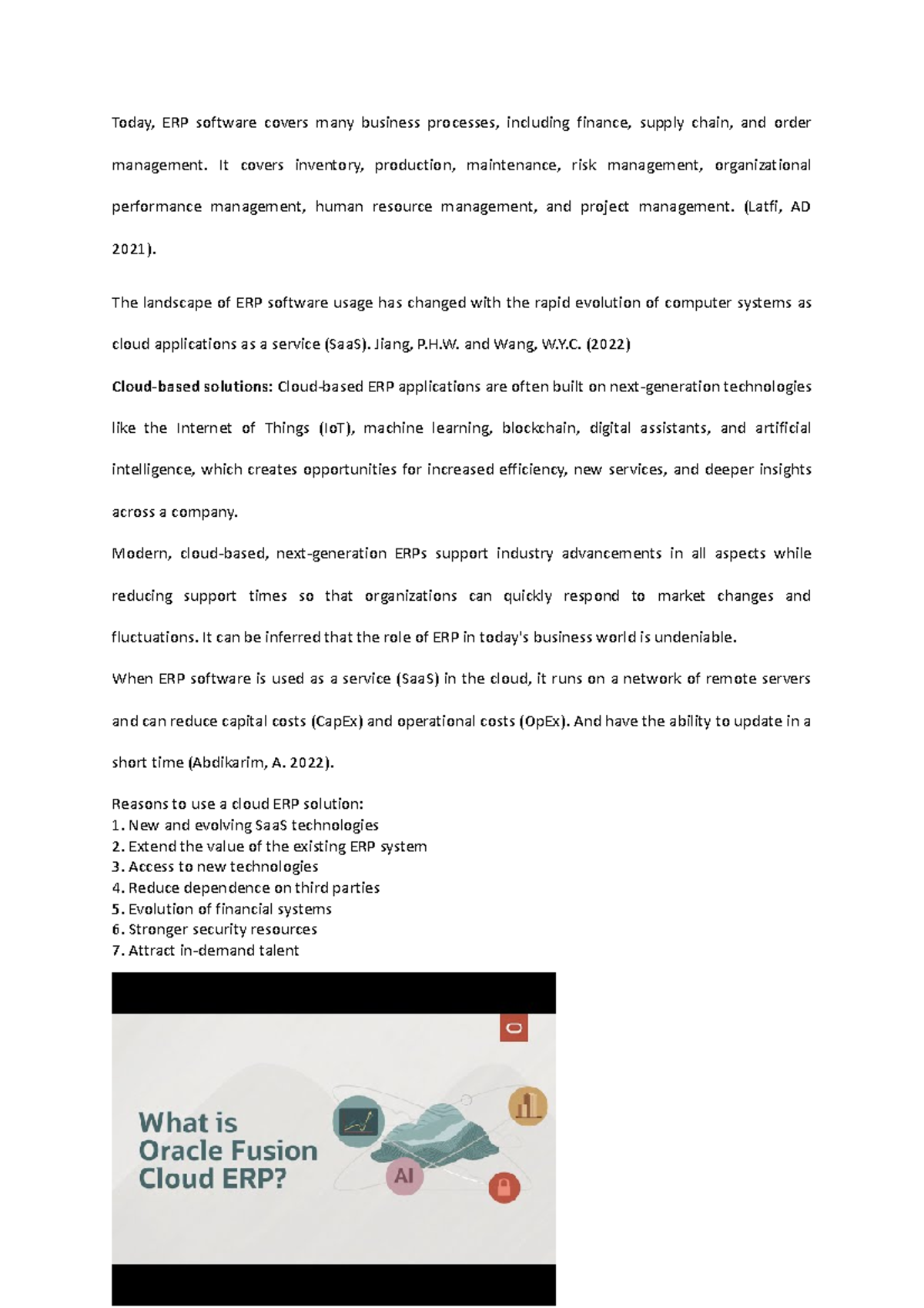 Weekly discussion 4 - right - Today, ERP software covers many business ...