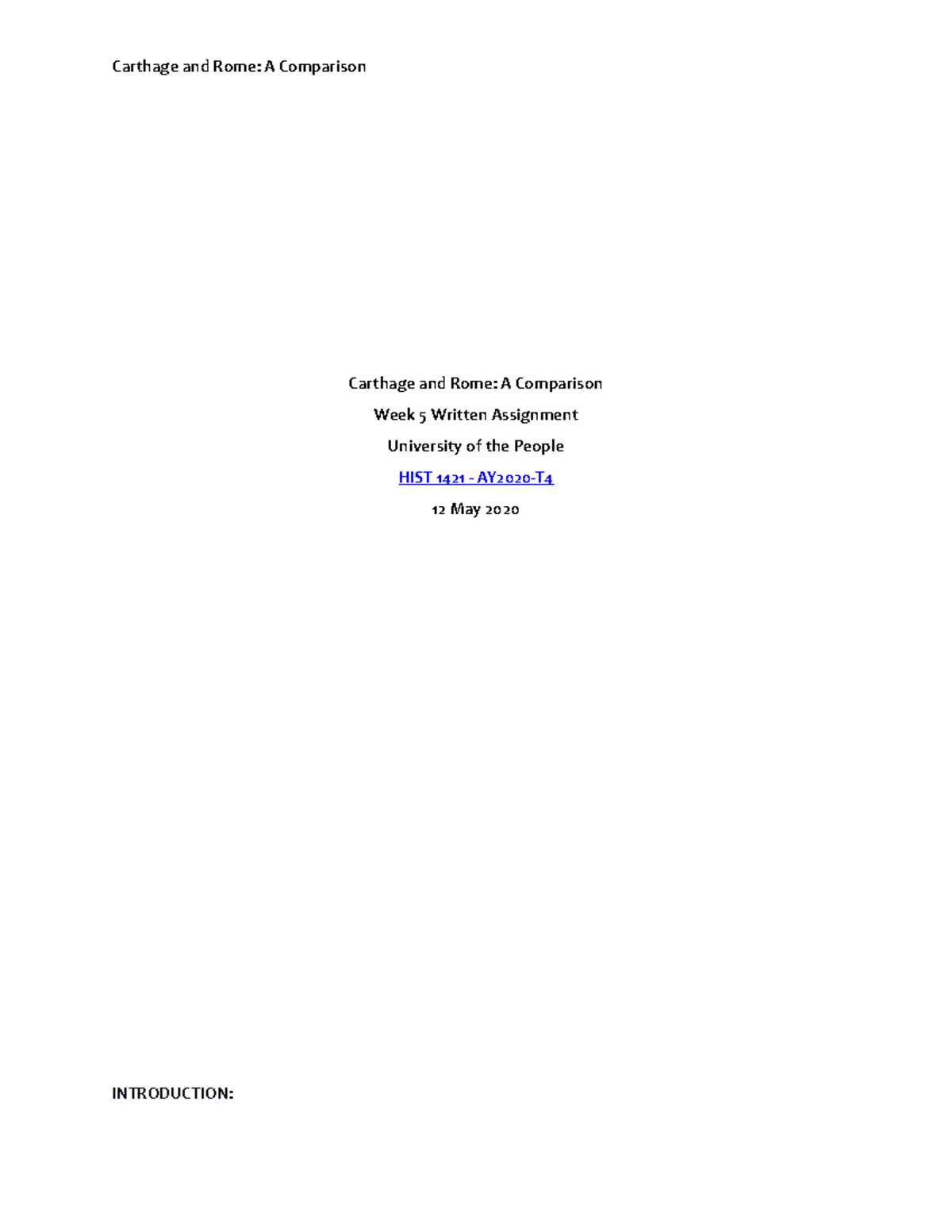 HIST 1421 - Written Assignement Week 5 - Carthage and Rome: A ...
