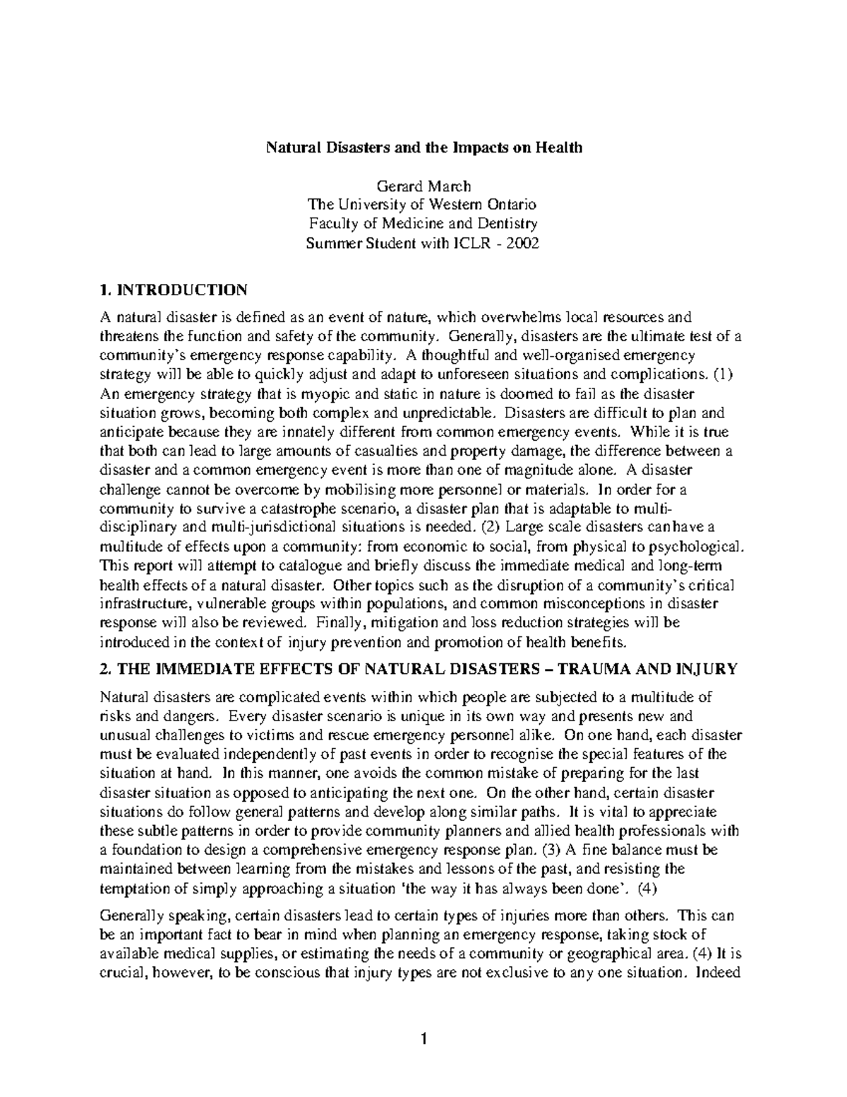 Natural disasters and the impacts - INTRODUCTION A natural disaster is ...