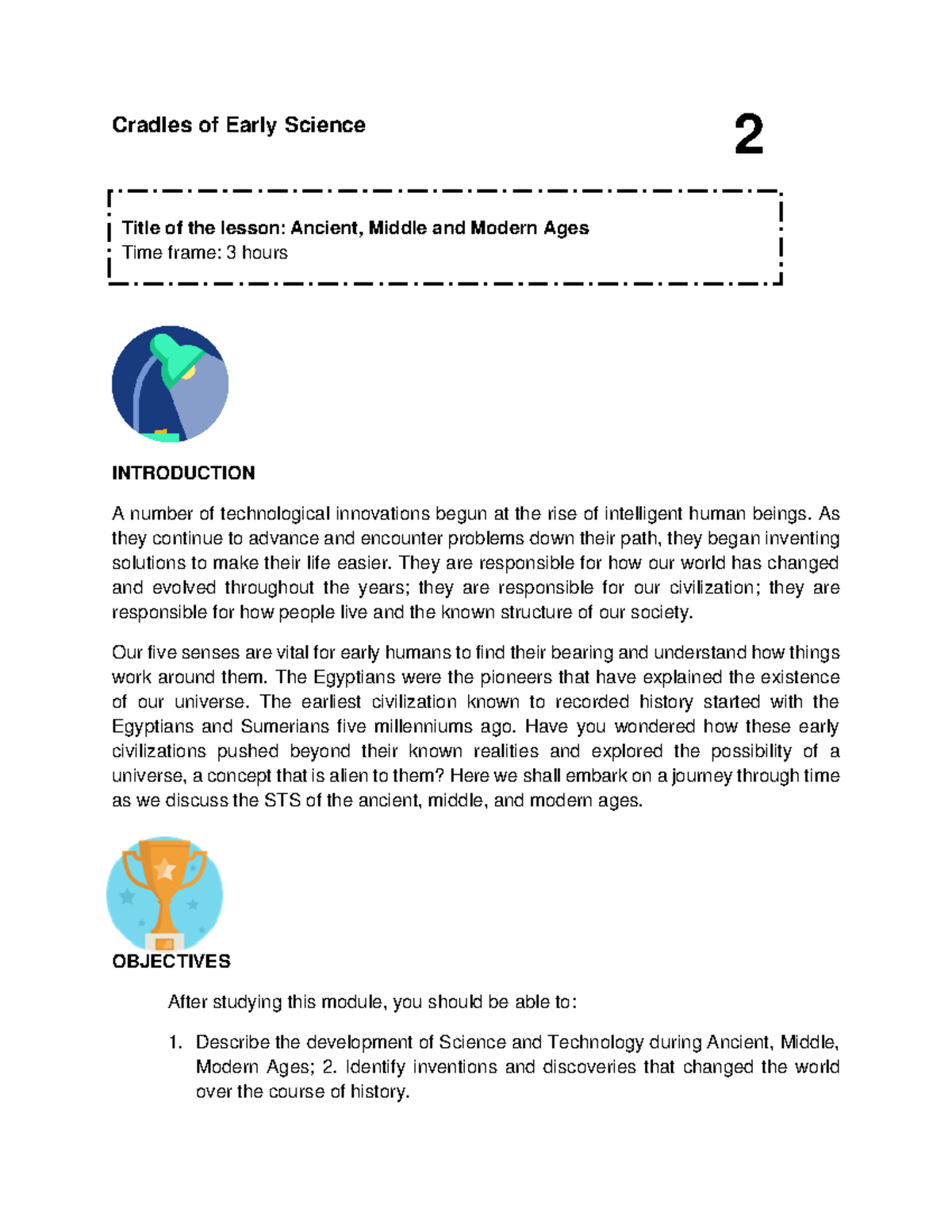 Lesson 2.Cradles of Early Science - Title of the lesson: Ancient ...