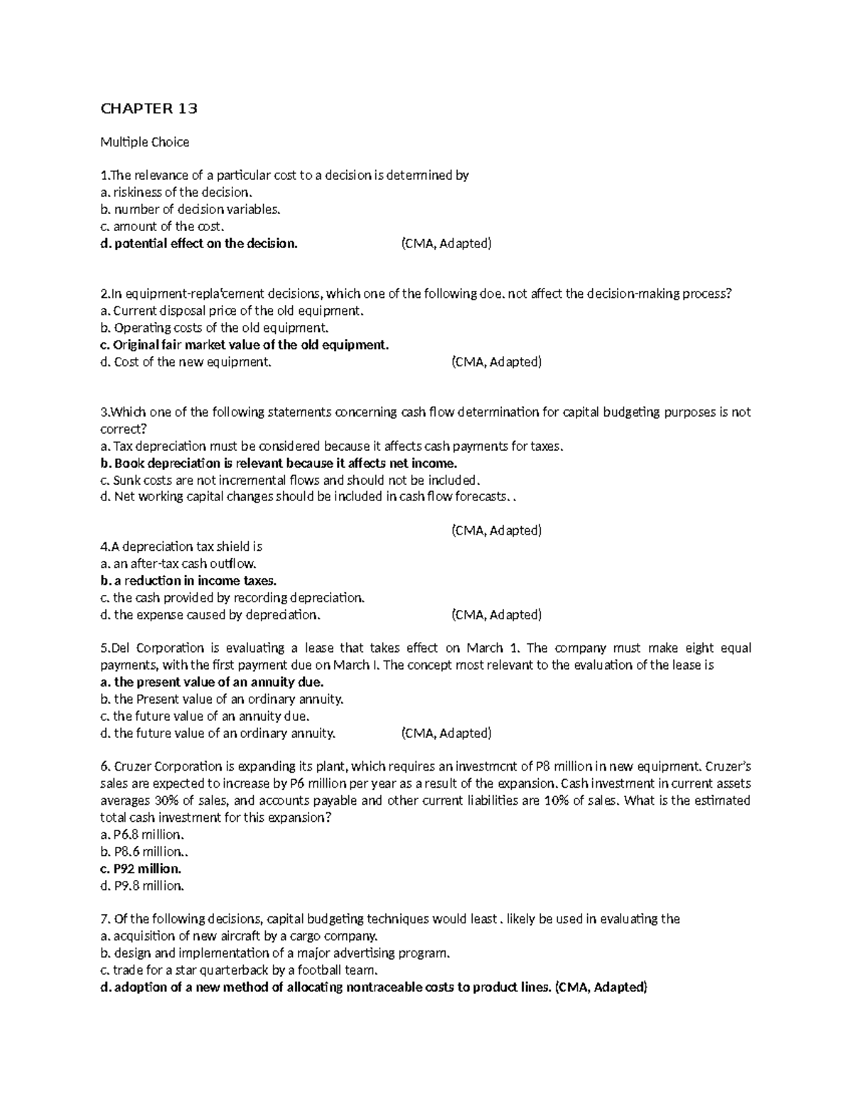 SCM CH13 MC KEY - CHAPTER 13 Multiple Choice 1 relevance of a particular cost to a decision is ...