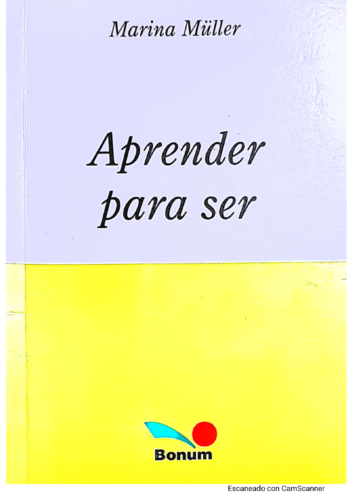 Aprender A SER CAP.1 Marina Muller - historia de la psicología ...