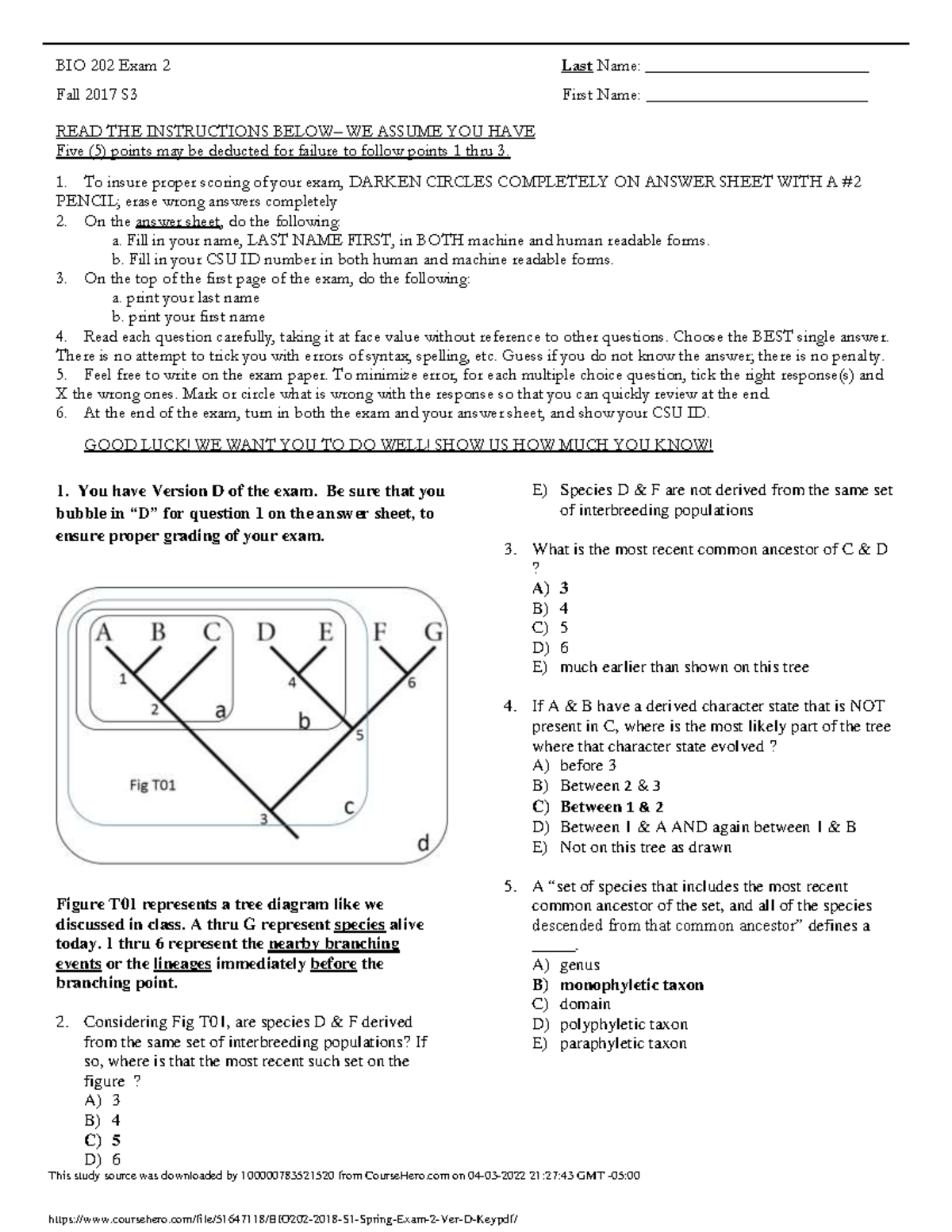 BIO202 2018 S1 Spring Exam 2 Ver D Key - BIO 202 Exam 2 Last Name