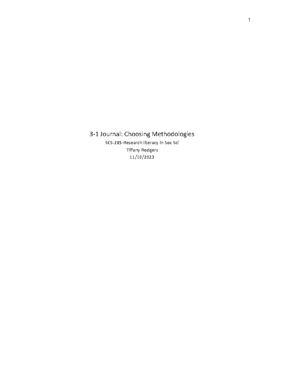 3-1 Journal Choosing Methodologies - 1 3-1 Journal: Choosing ...