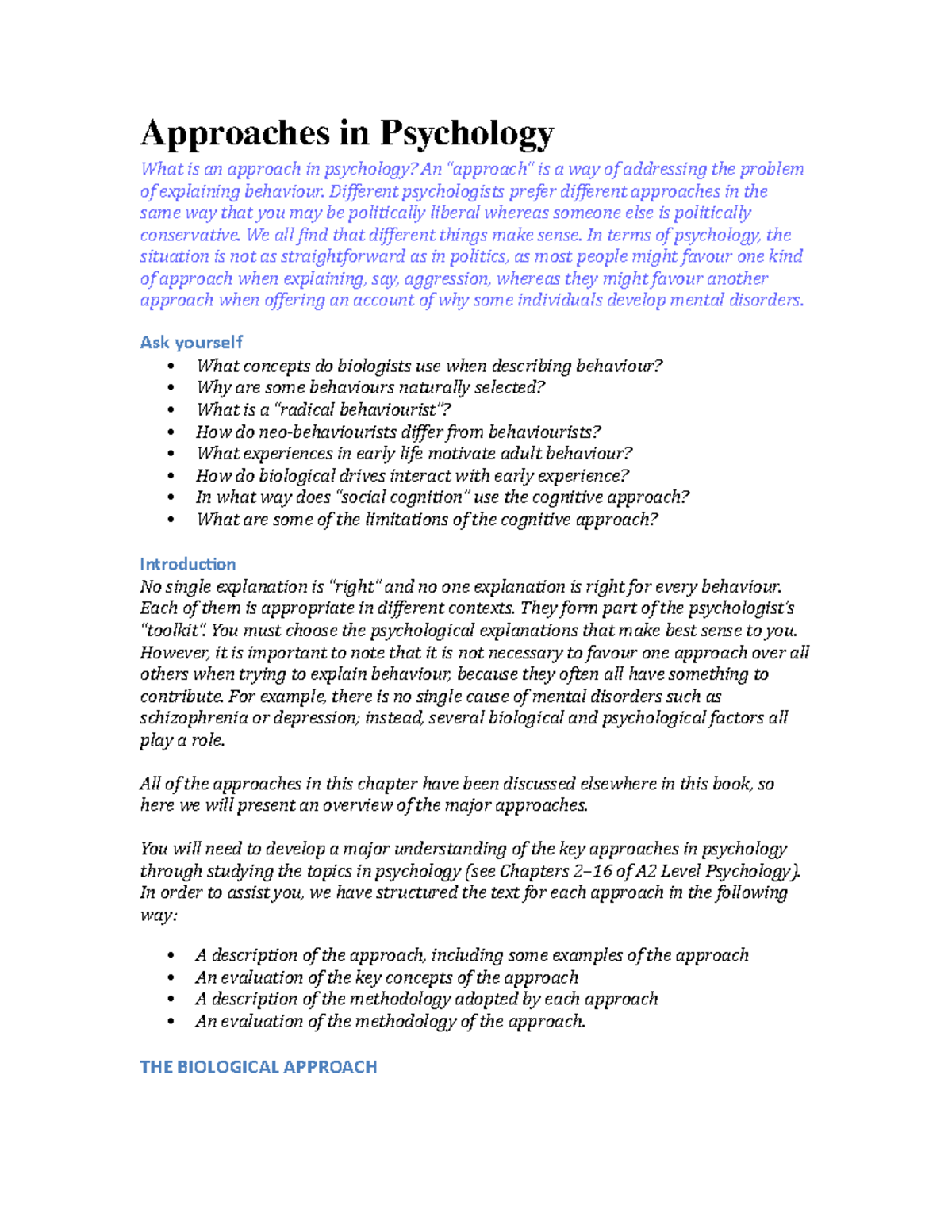 Approaches in Psychology - Different psychologists prefer different ...