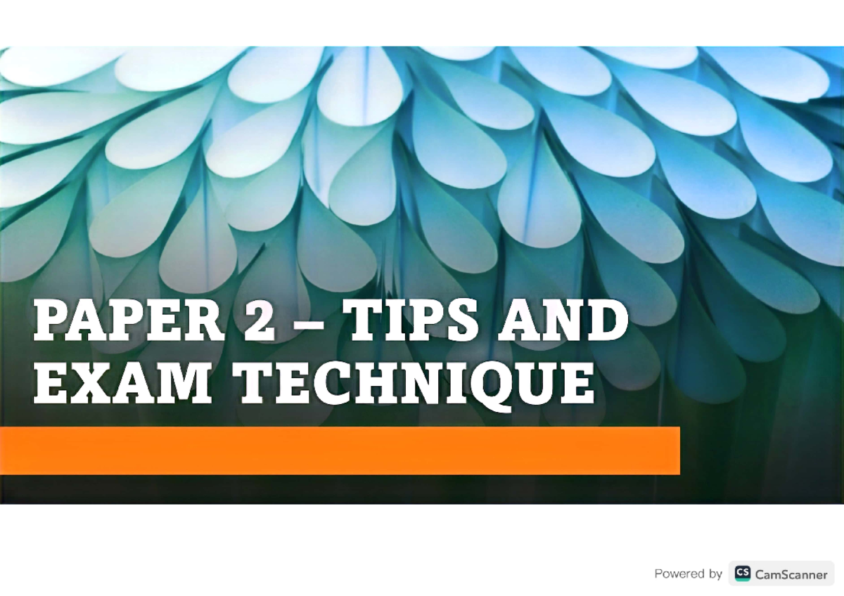 Paper 2 Techniques (Online Meeting) - PAPER 2 TIPS AND EXAM TECHNIQUE ...