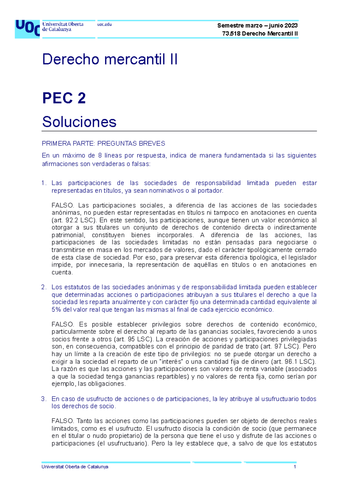 Solución PEC 2 año 2022 - Derecho mercantil II PEC 2 Soluciones PRIMERA PARTE: PREGUNTAS BREVES ...