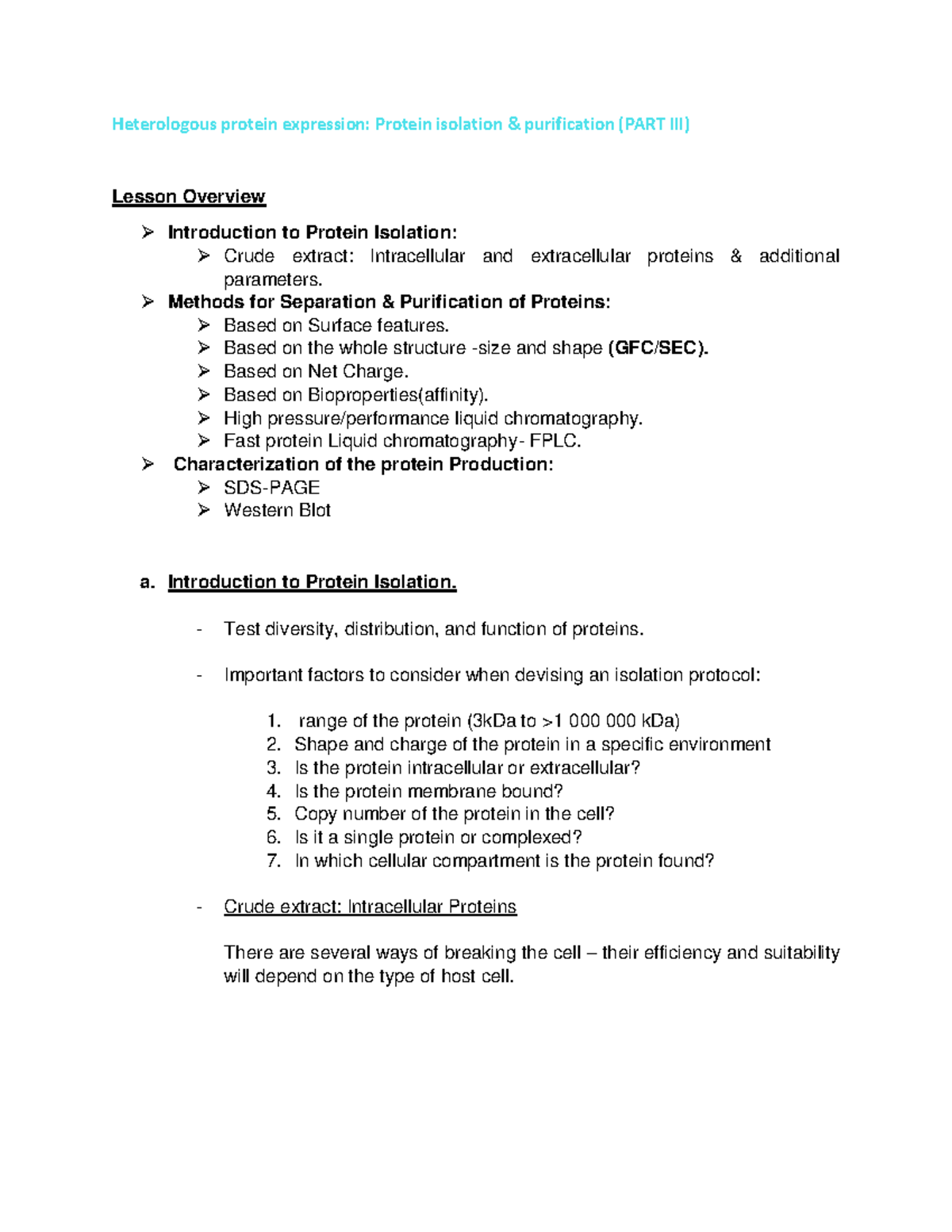 Lecture 1 (PART III) Heterologous protein expression Protein isolation ...