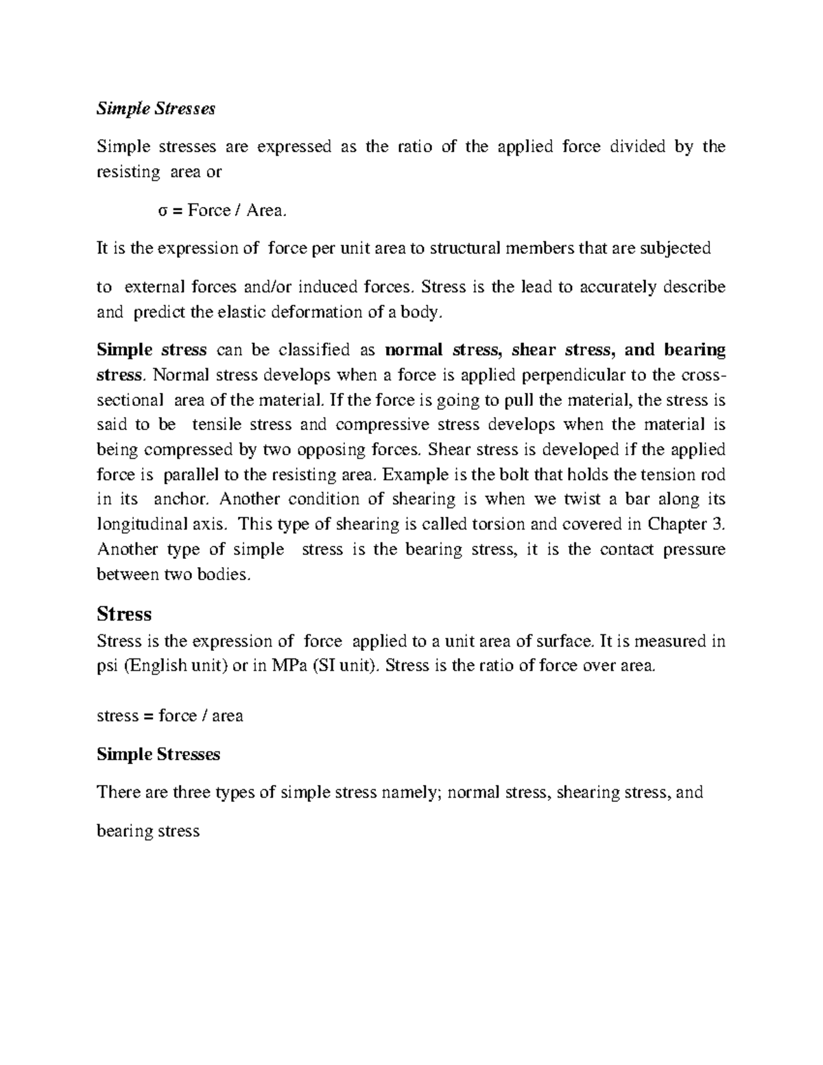 strength of material - Simple Stresses Simple stresses are expressed as ...