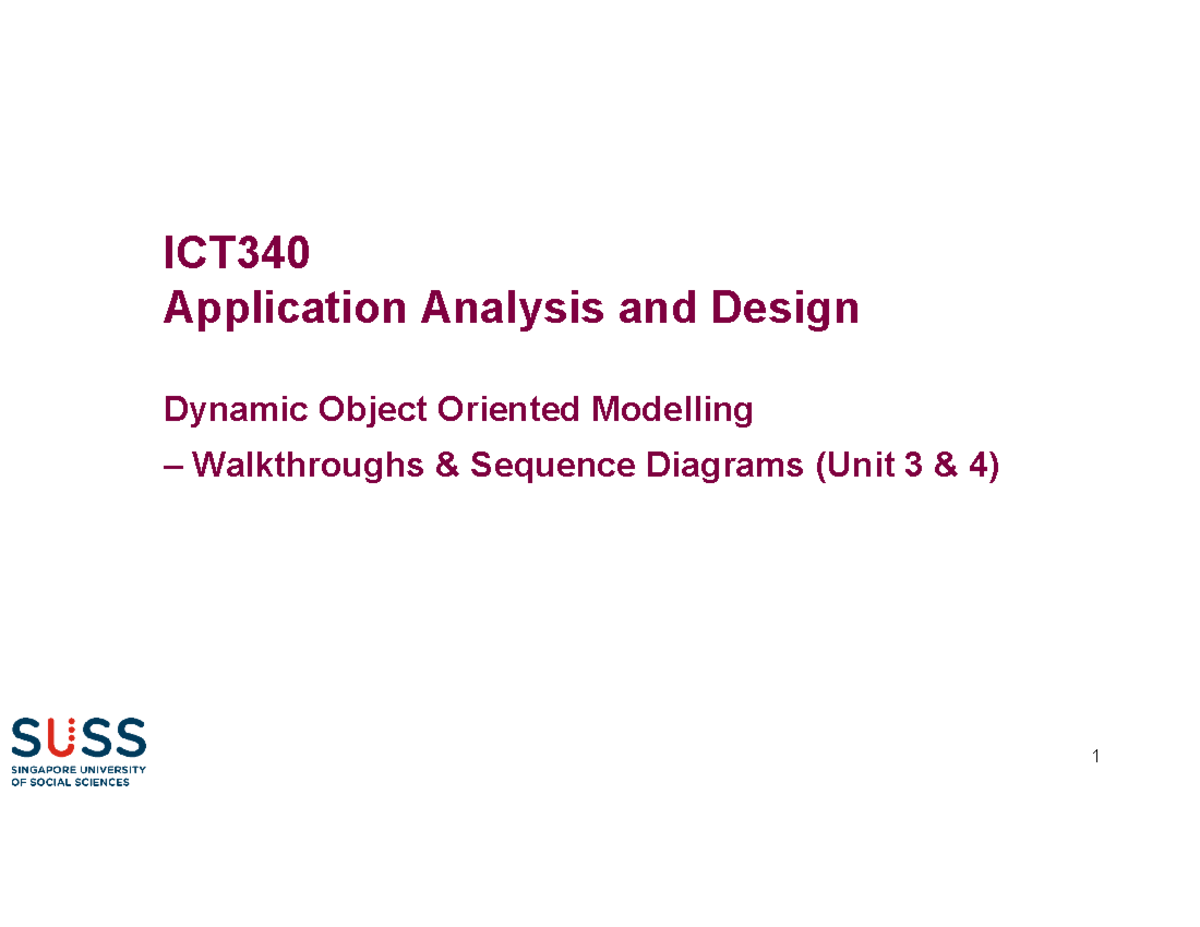 ICT340 Seminar 3 - ICT Application Analysis and Design Dynamic Object ...