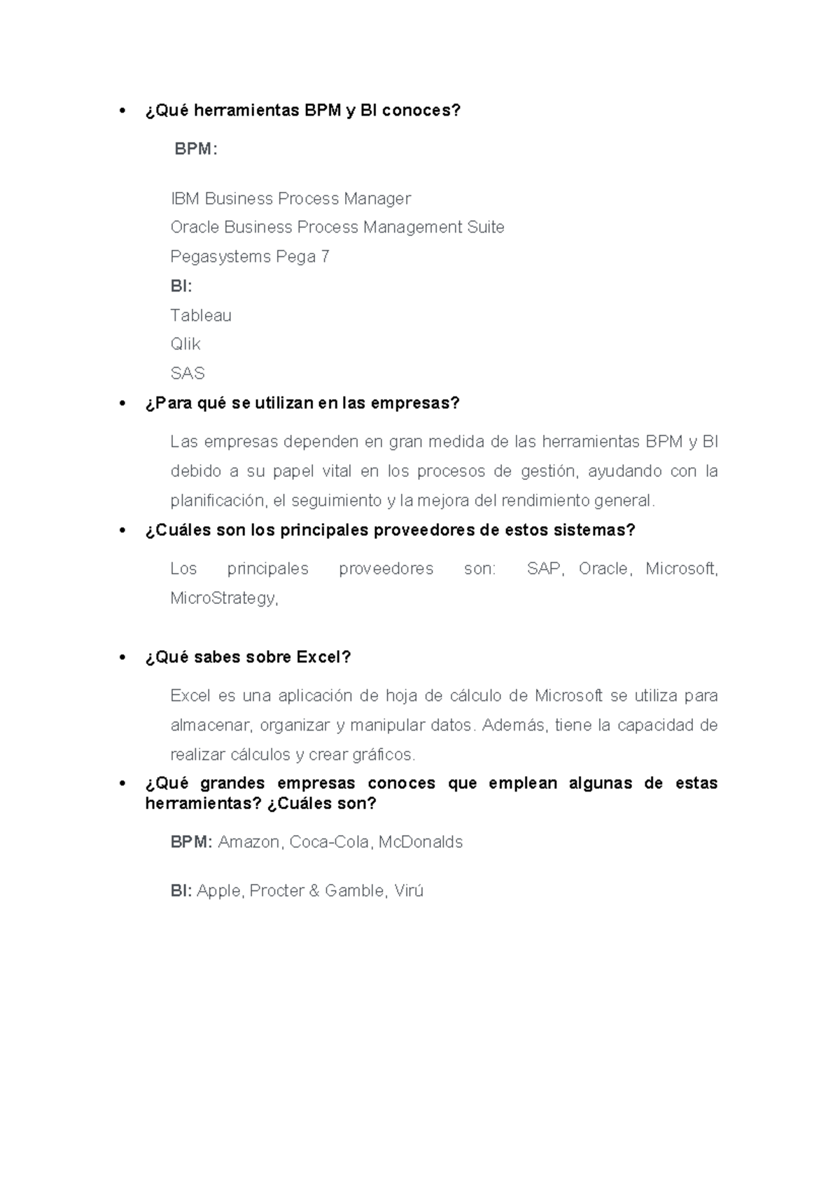BPM y BI - aaaa - ¿Qué herramientas BPM y BI conoces? BPM: IBM Business ...