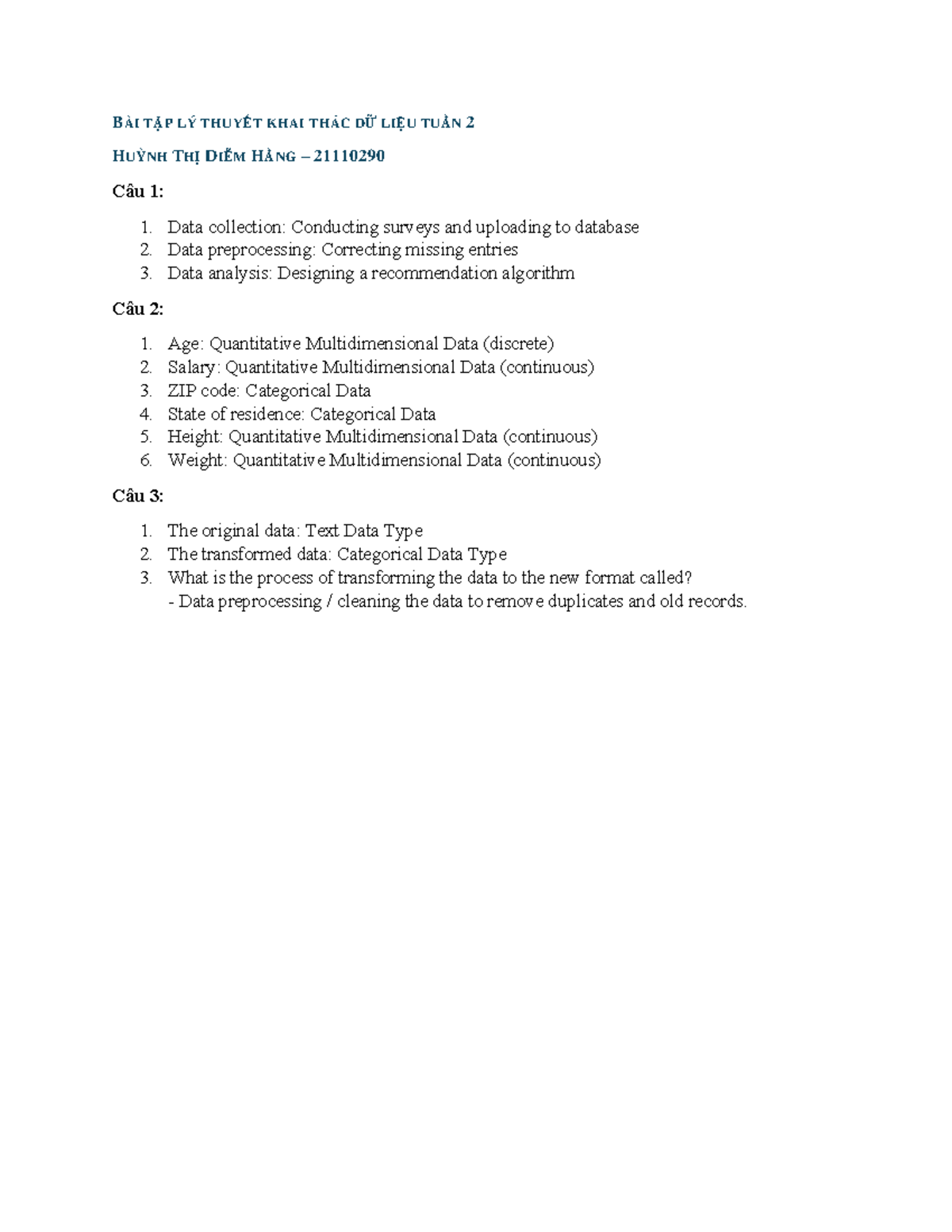 BTLT KTDL Tuan2 21110290 - BÀI TẬP LÝ THUYẾT KHAI THÁC DỮ LIỆU TUẦN 2 HUỲNH THỊ DIỄM HẰNG ...