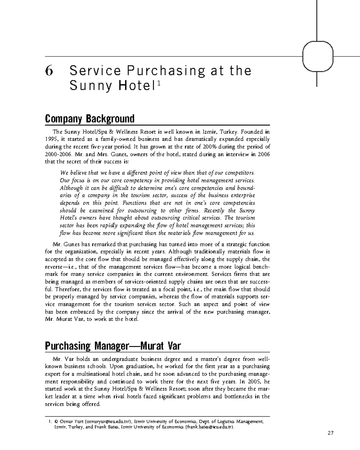 Case Study 2 6 S E R V I C E P U R C H A S I N G A T T H E S Unny Case Study 2 6 S E R V I C E P U R C H A S I N G A T T H E S Unny