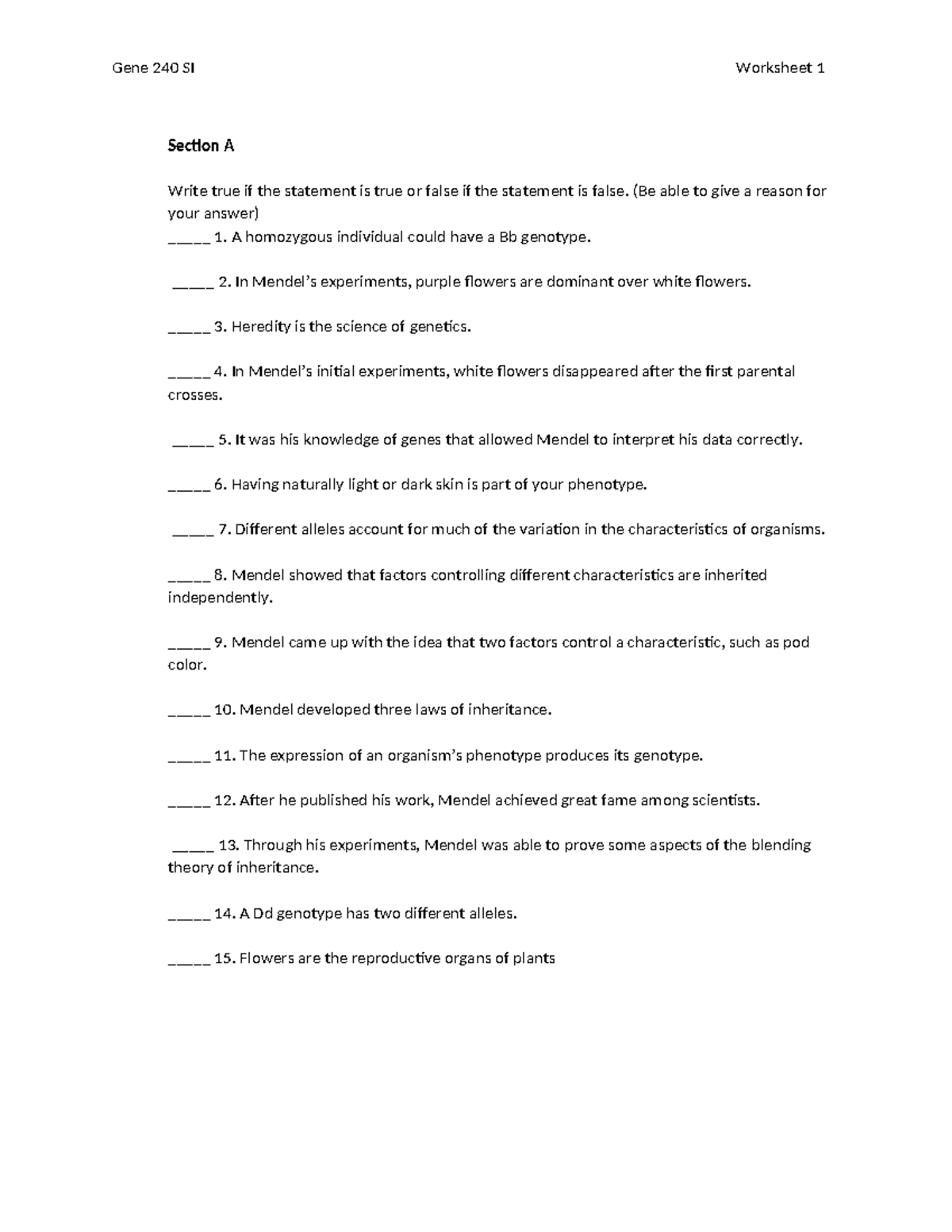 Gene 240 SI Worksheet 1 - Section A Write true if the statement is true ...